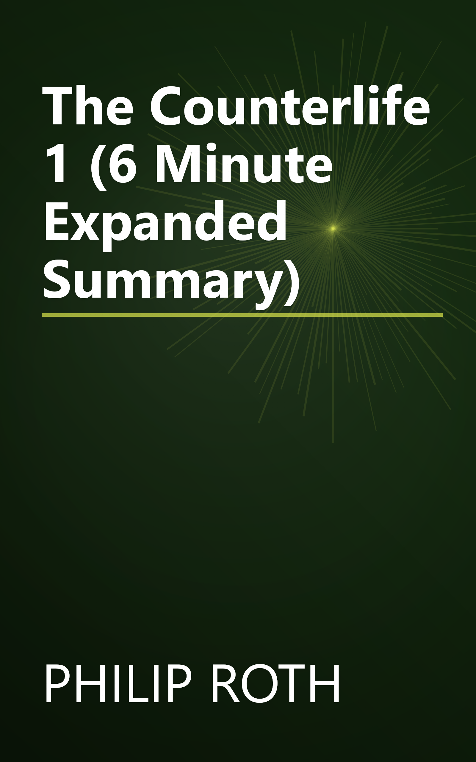 The Counterlife 1 (6 Minute   Expanded Summary) book cover