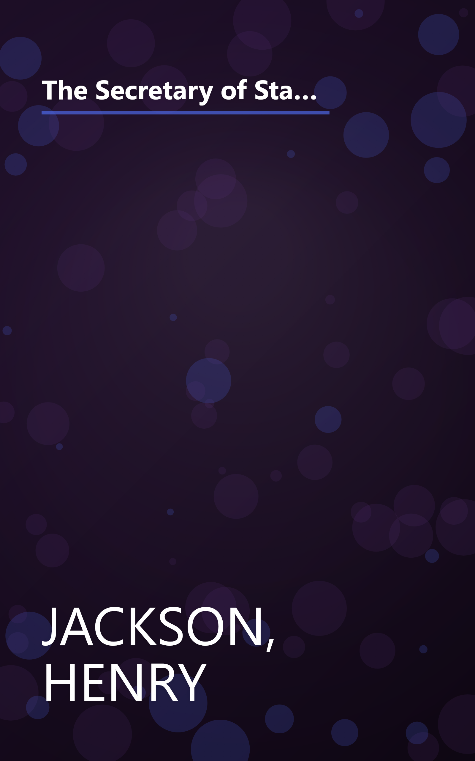 The Secretary of State and the Ambassador: Jackson Subcommittee Papers on the Conduct of American Foreign Policy book cover