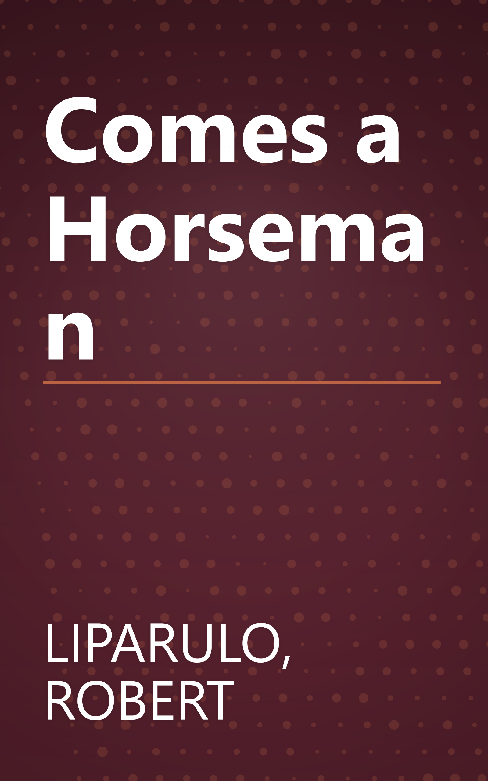 Comes a Horseman book cover