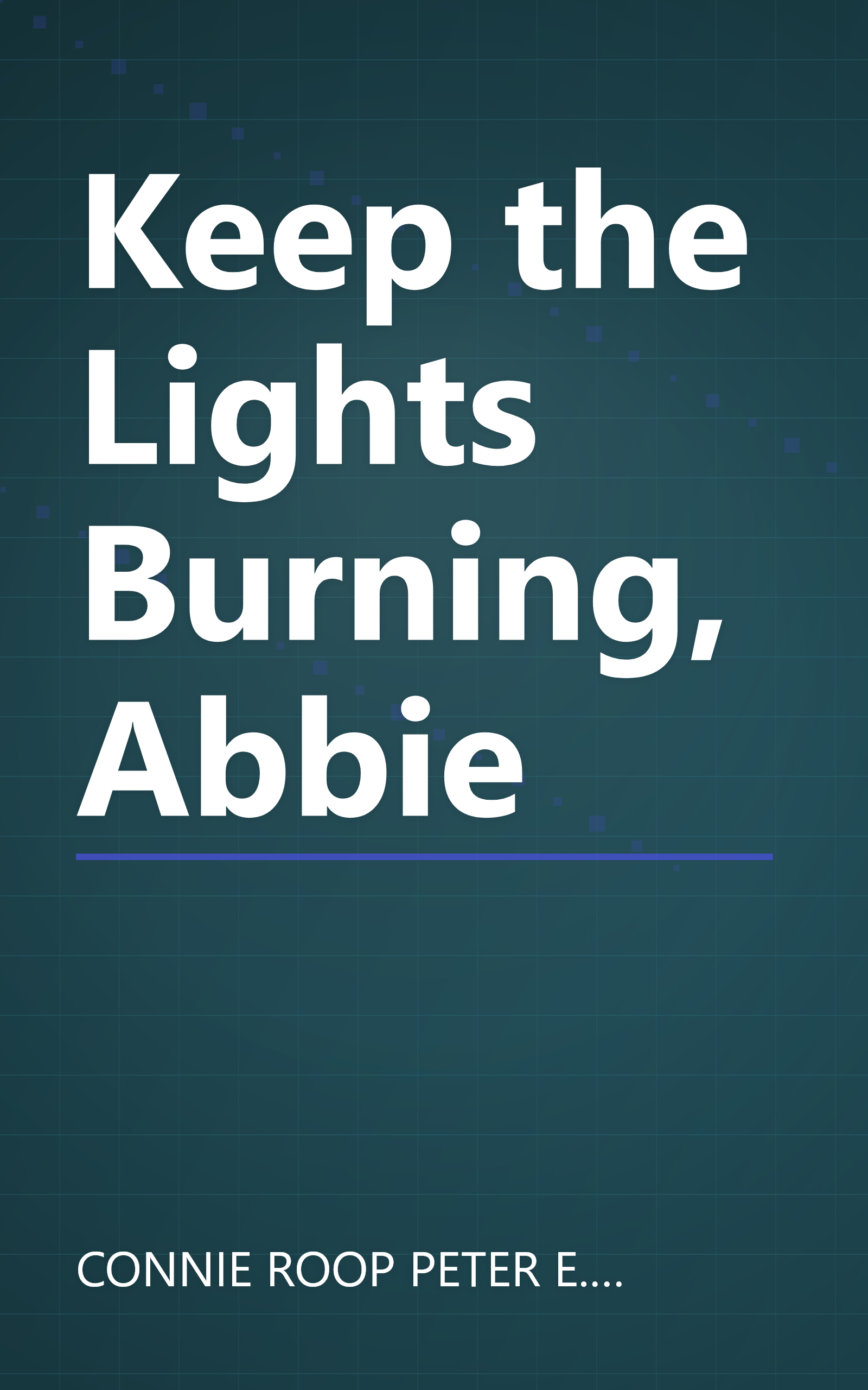 Keep the Lights Burning, Abbie book cover