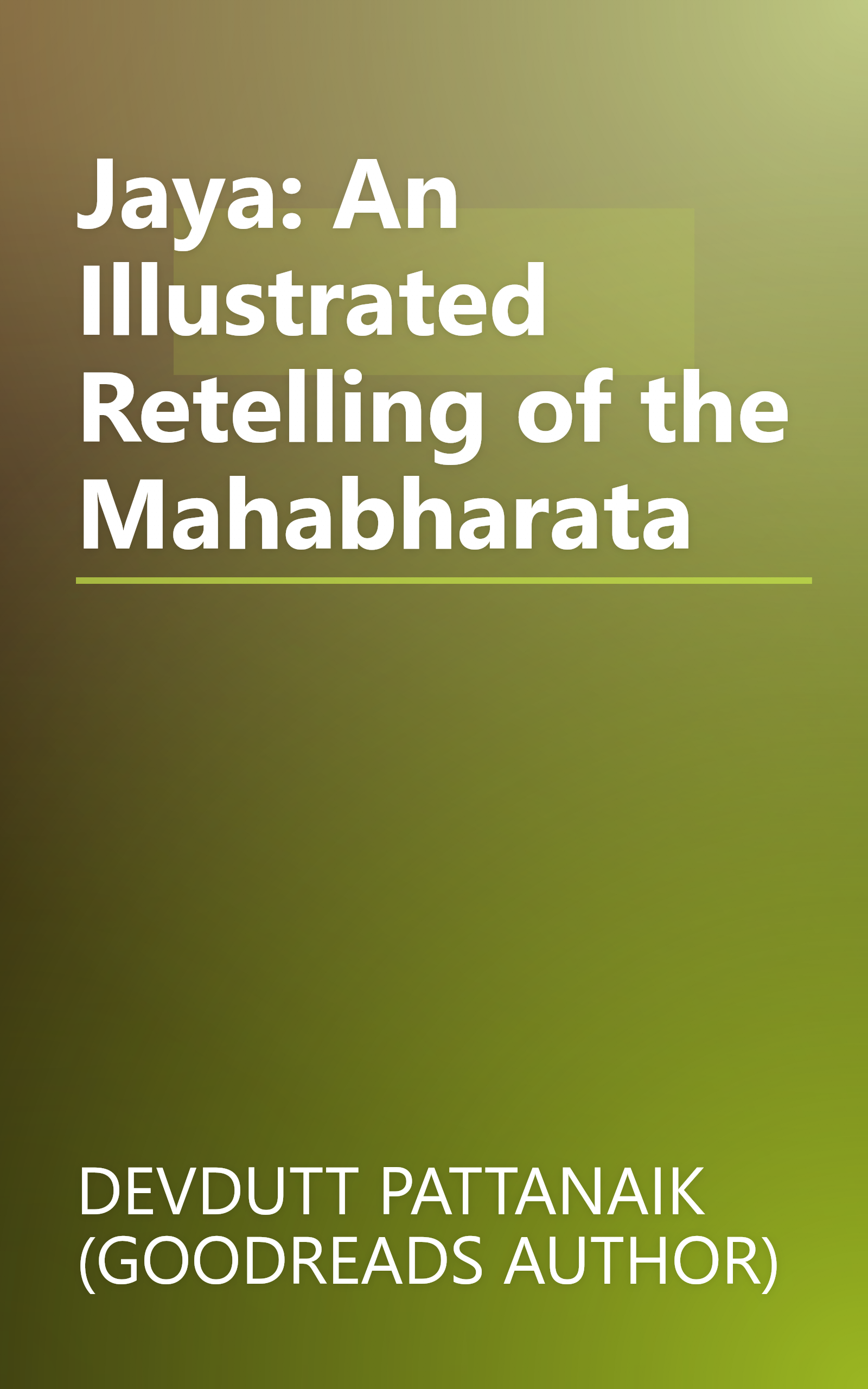 Jaya: An Illustrated Retelling of the Mahabharata book cover