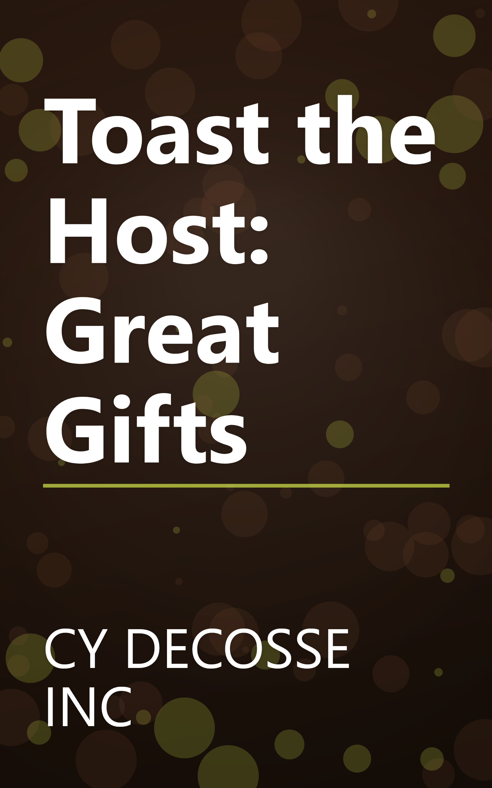 Toast the Host: Great Gifts book cover
