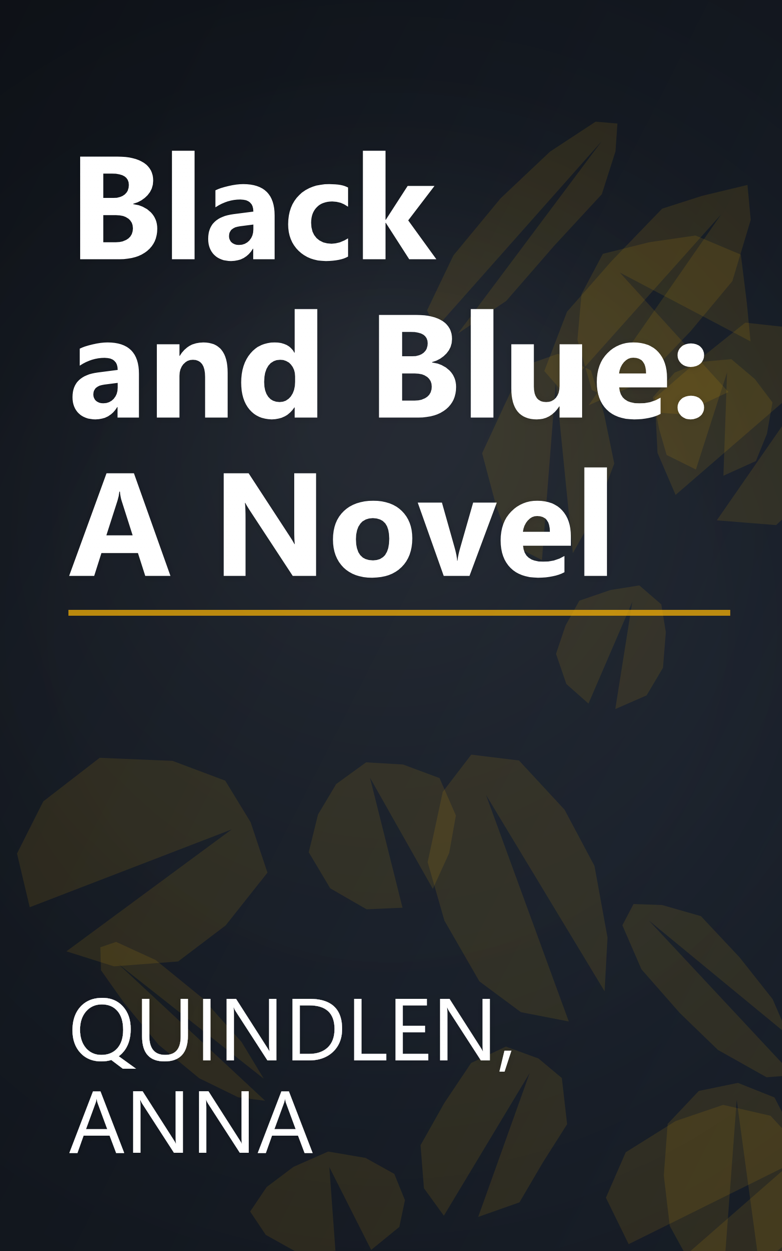 Black and Blue: A Novel book cover
