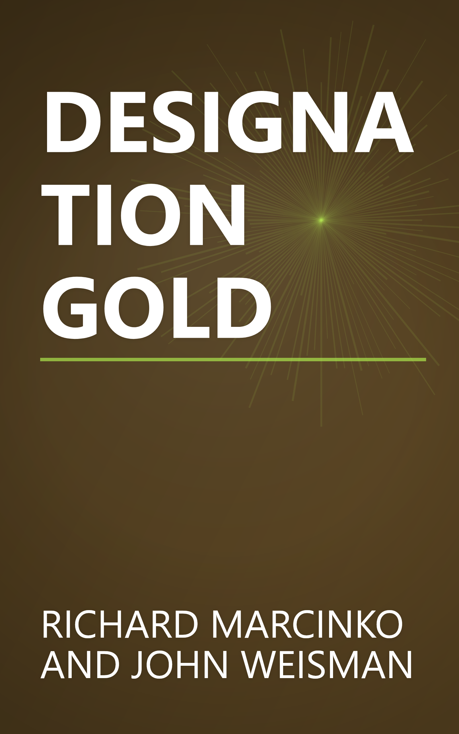 DESIGNATION GOLD book cover