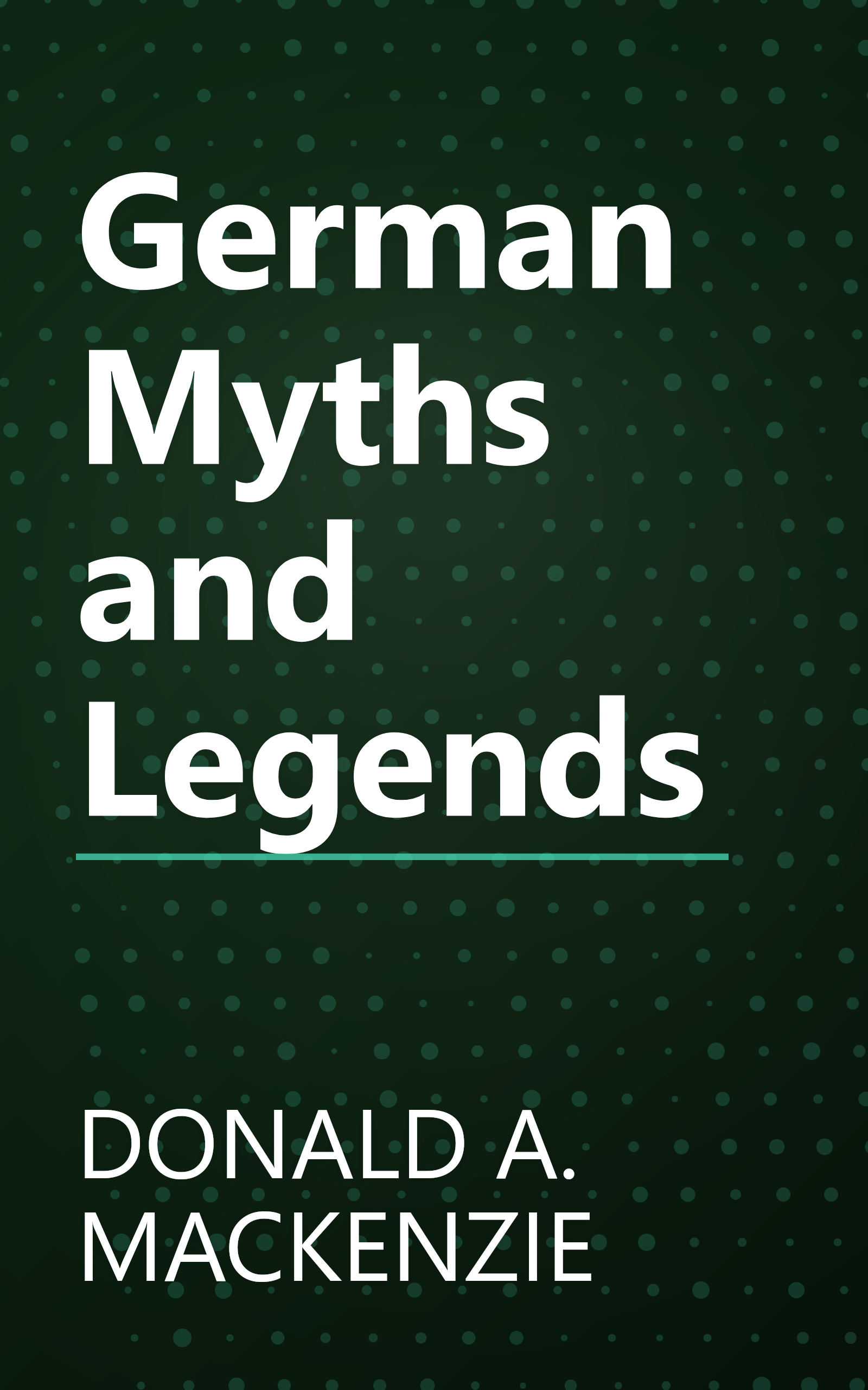 German Myths and Legends book cover