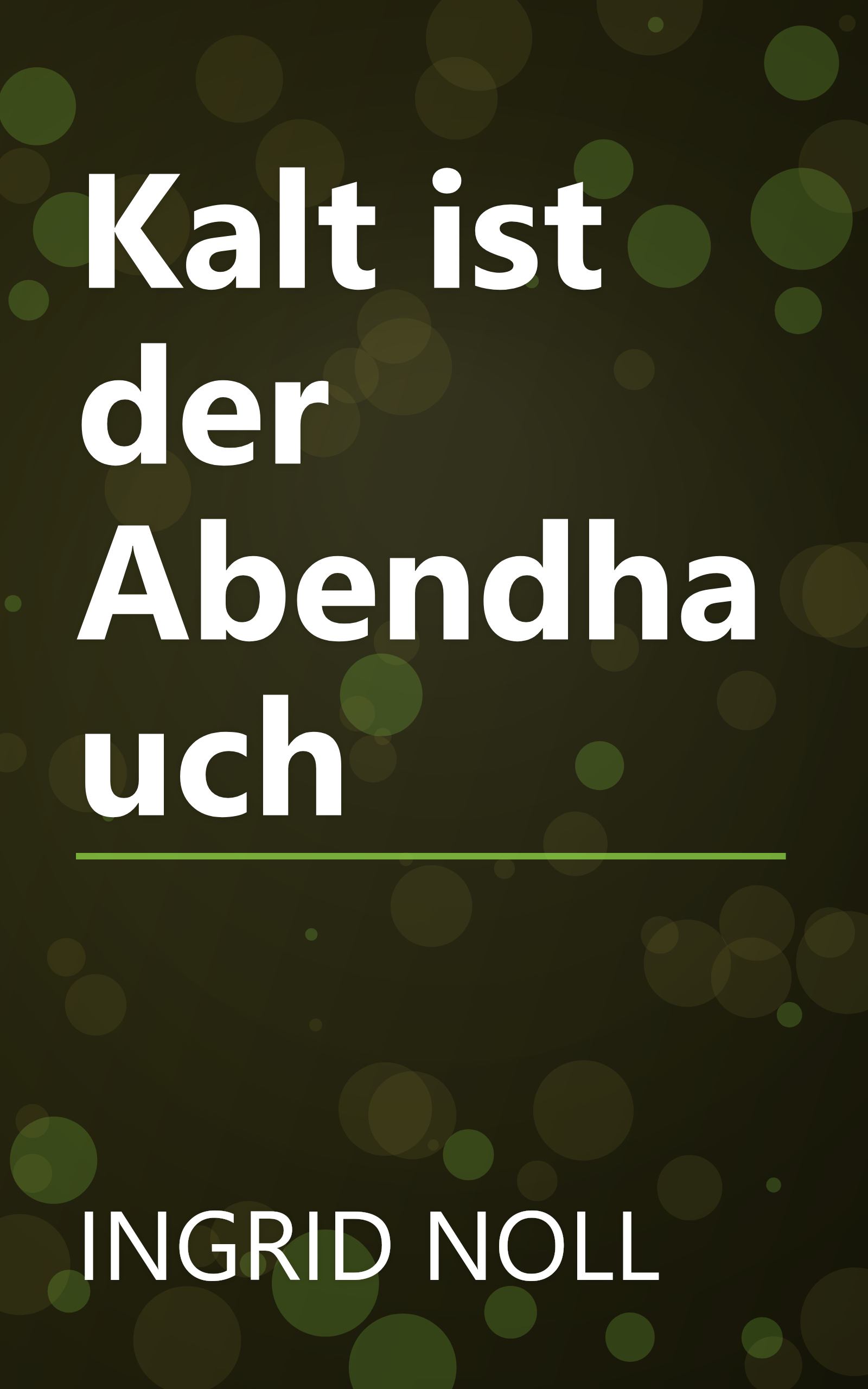 Kalt ist der Abendhauch book cover