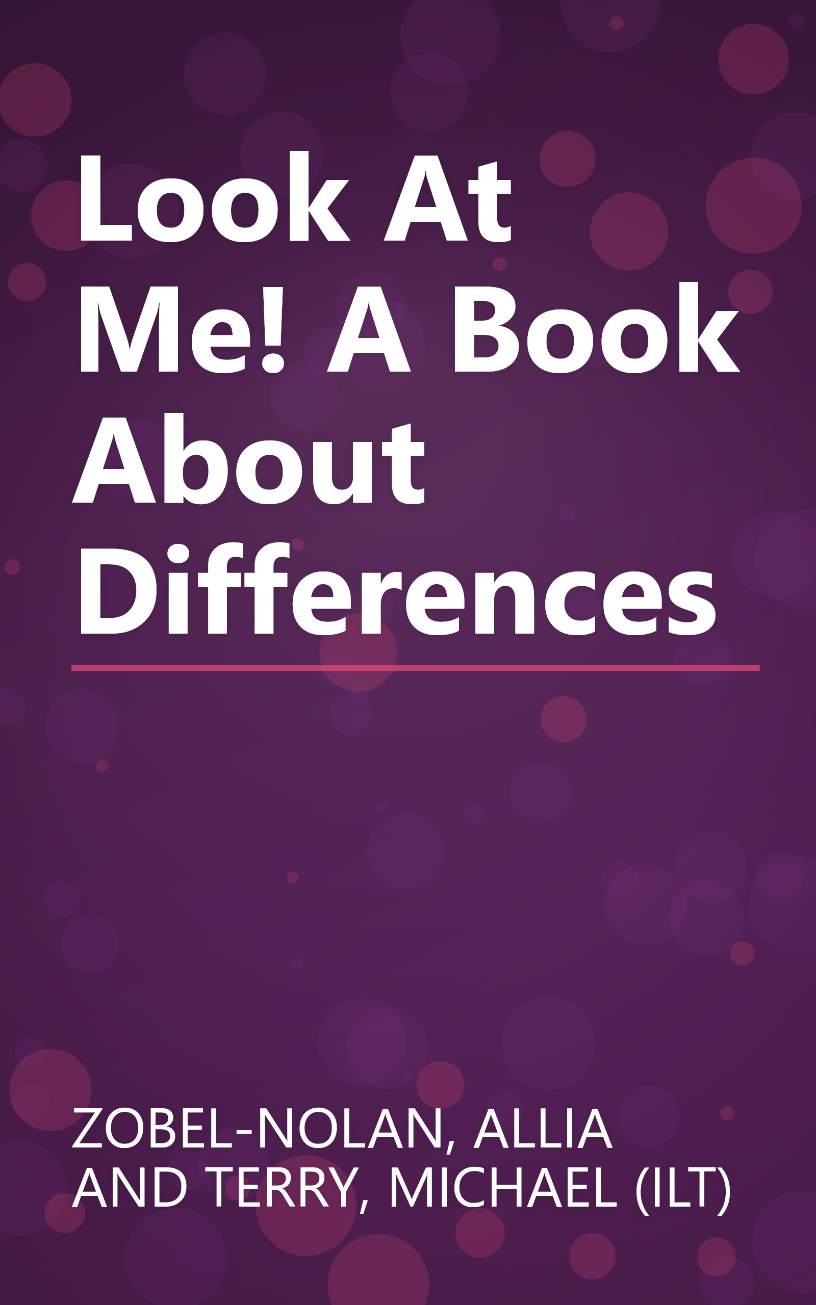 Look At Me! A Book About Differences book cover