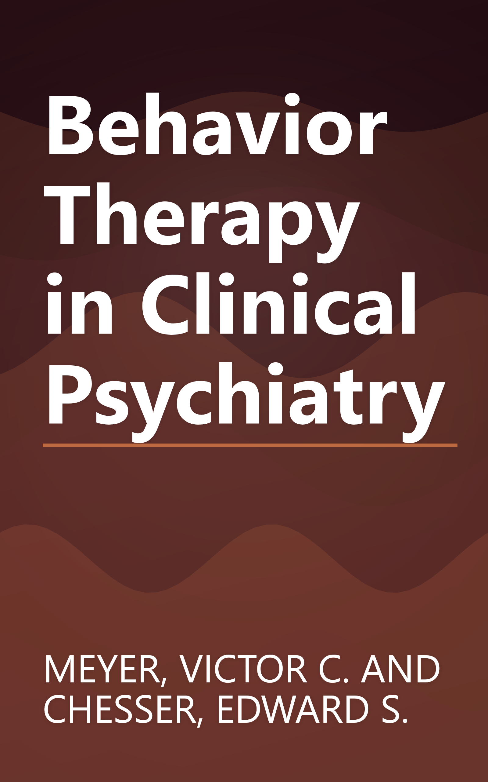 Behavior Therapy in Clinical Psychiatry book cover