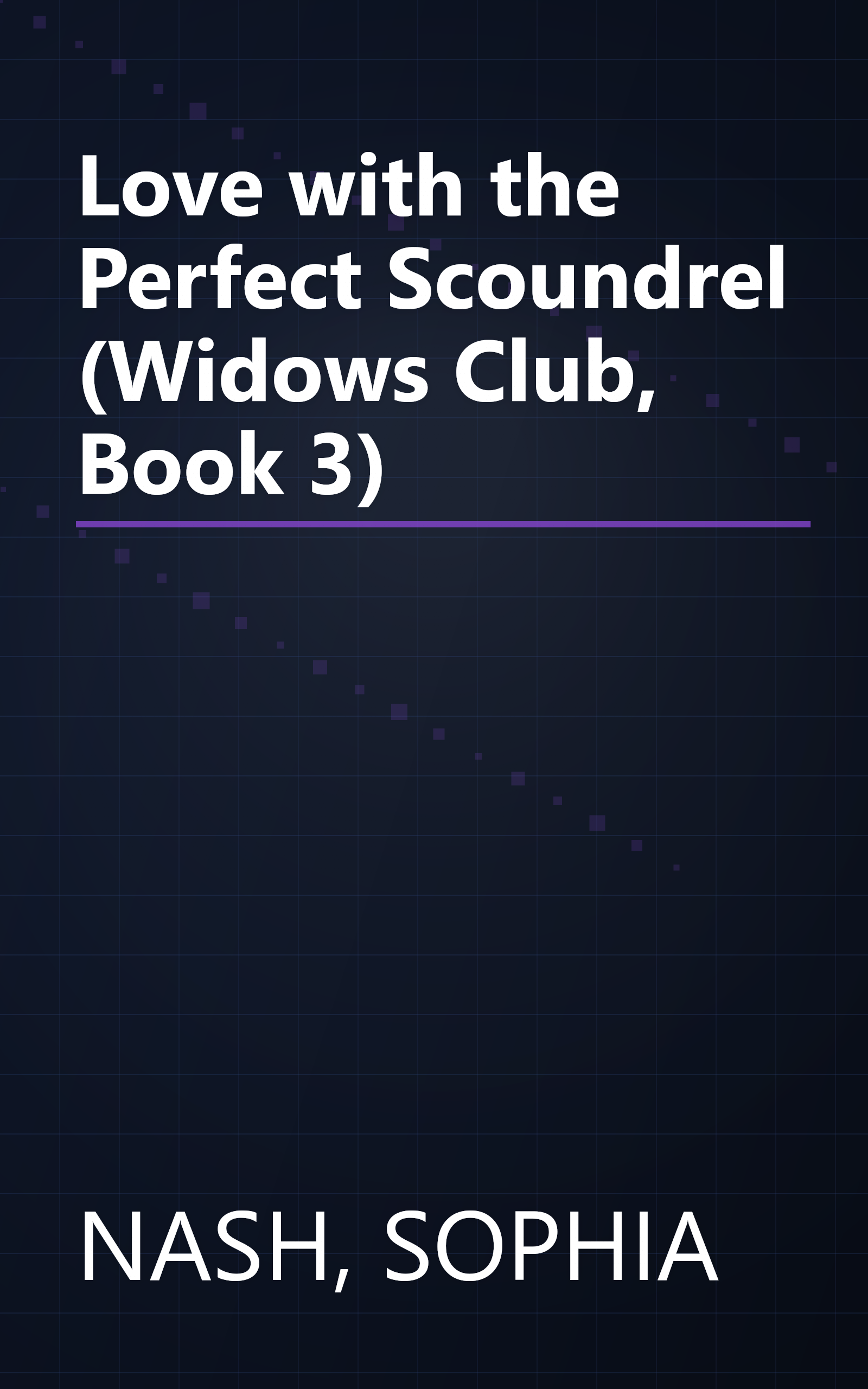 Love with the Perfect Scoundrel (Widows Club, Book 3) book cover