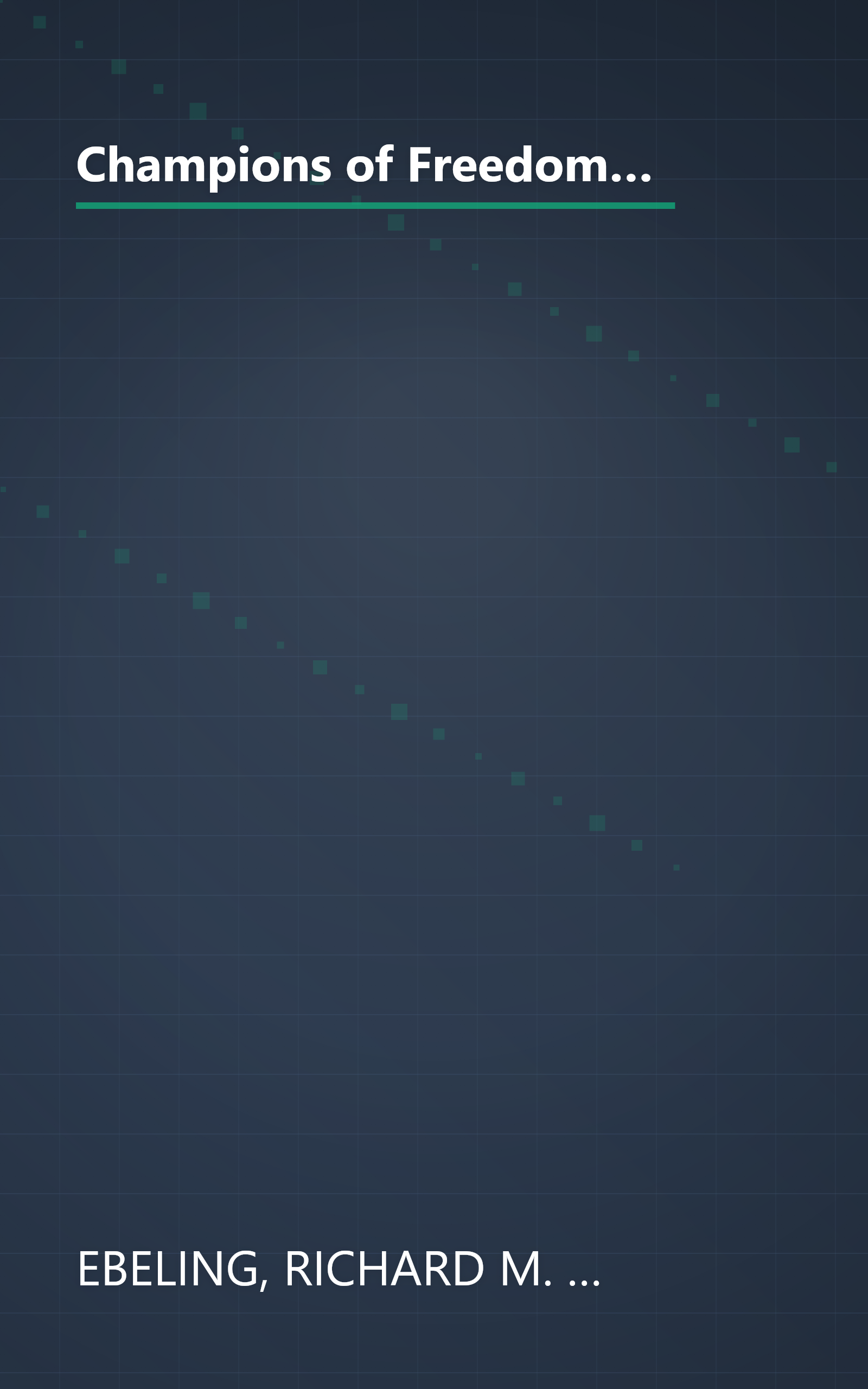 Champions of Freedom, Globalization: Will Freedom or World Government Dominate the International Marketplace? (Champions of Freedom, Vol. 29) book cover