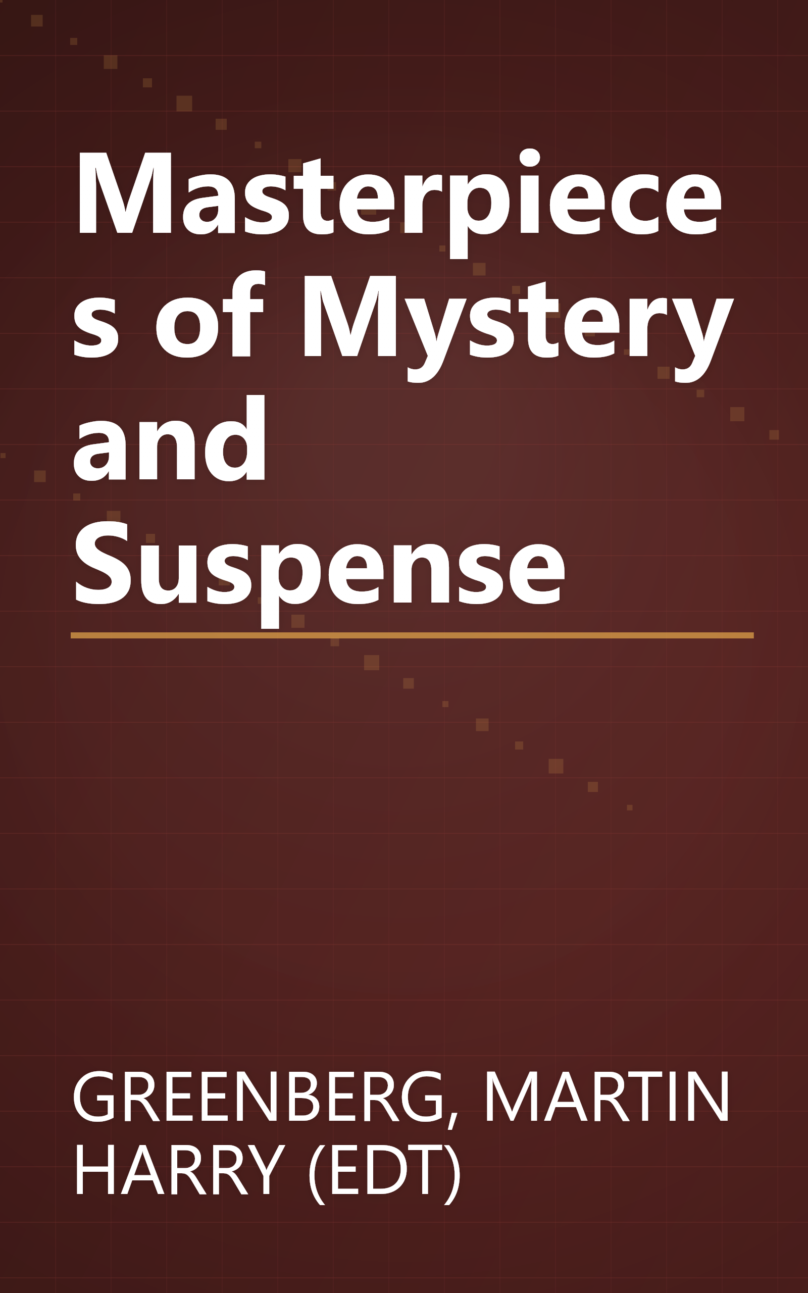 Masterpieces of Mystery and Suspense book cover
