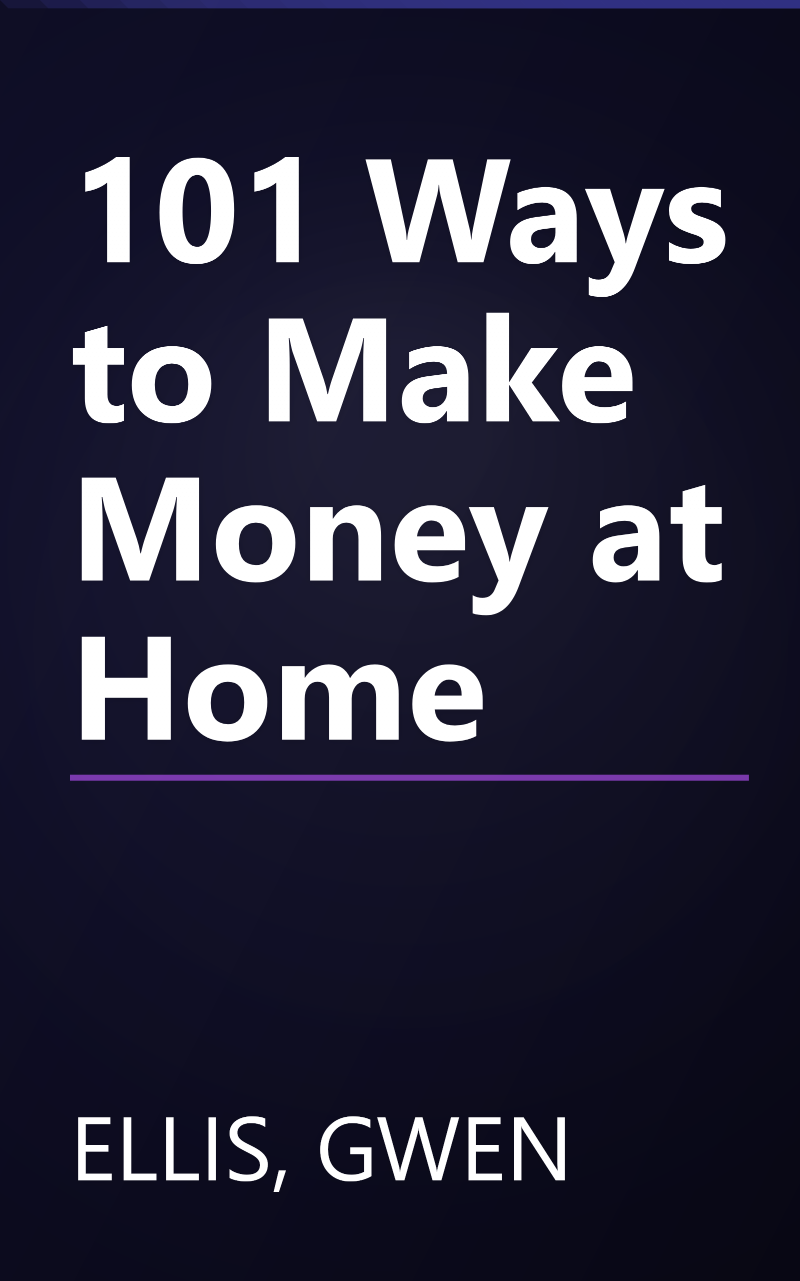 101 Ways to Make Money at Home book cover