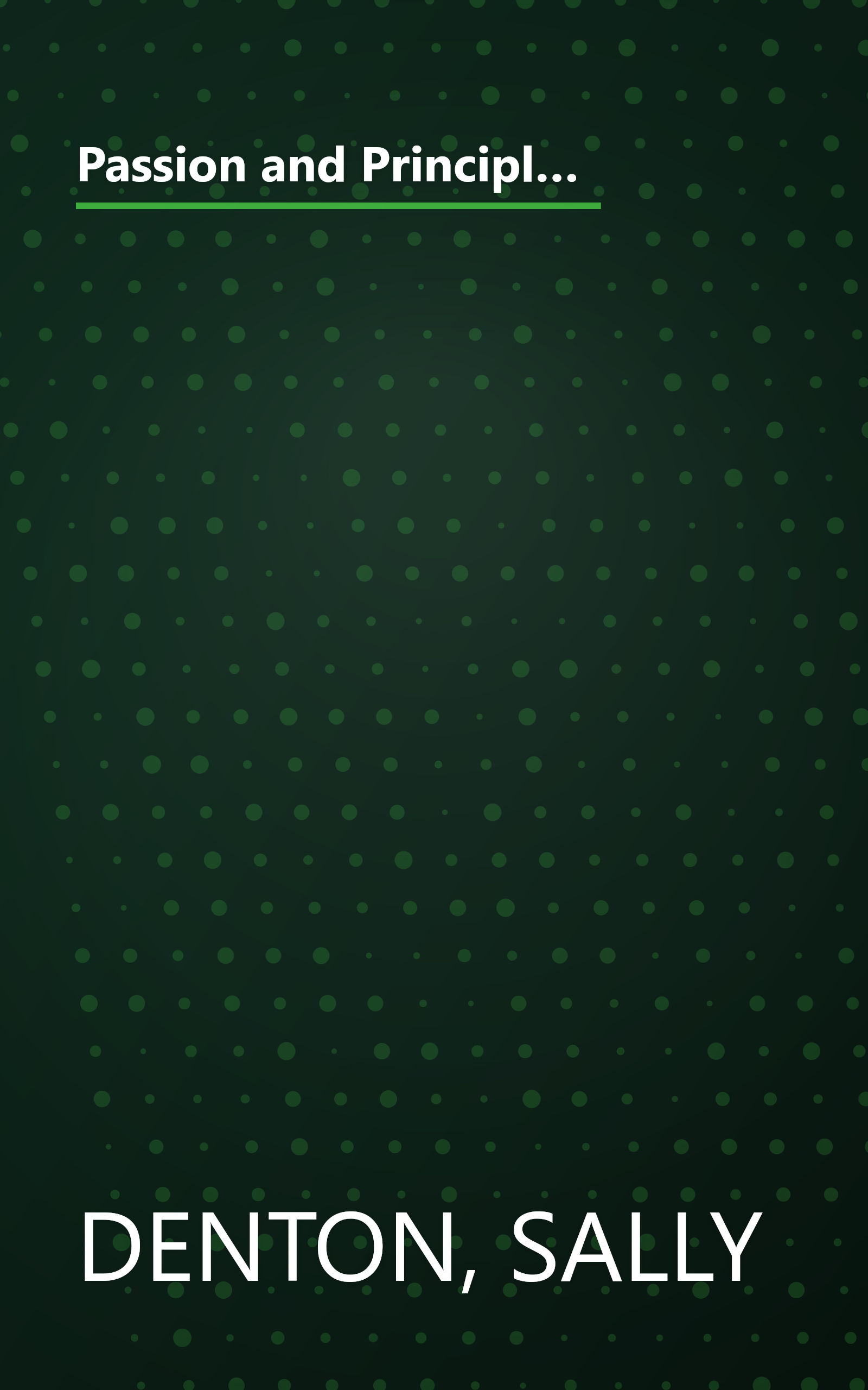 Passion and Principle: John and Jessie Fremont, the Couple Whose Power, Politics, and Love Shaped Nineteenth-Century Americ book cover