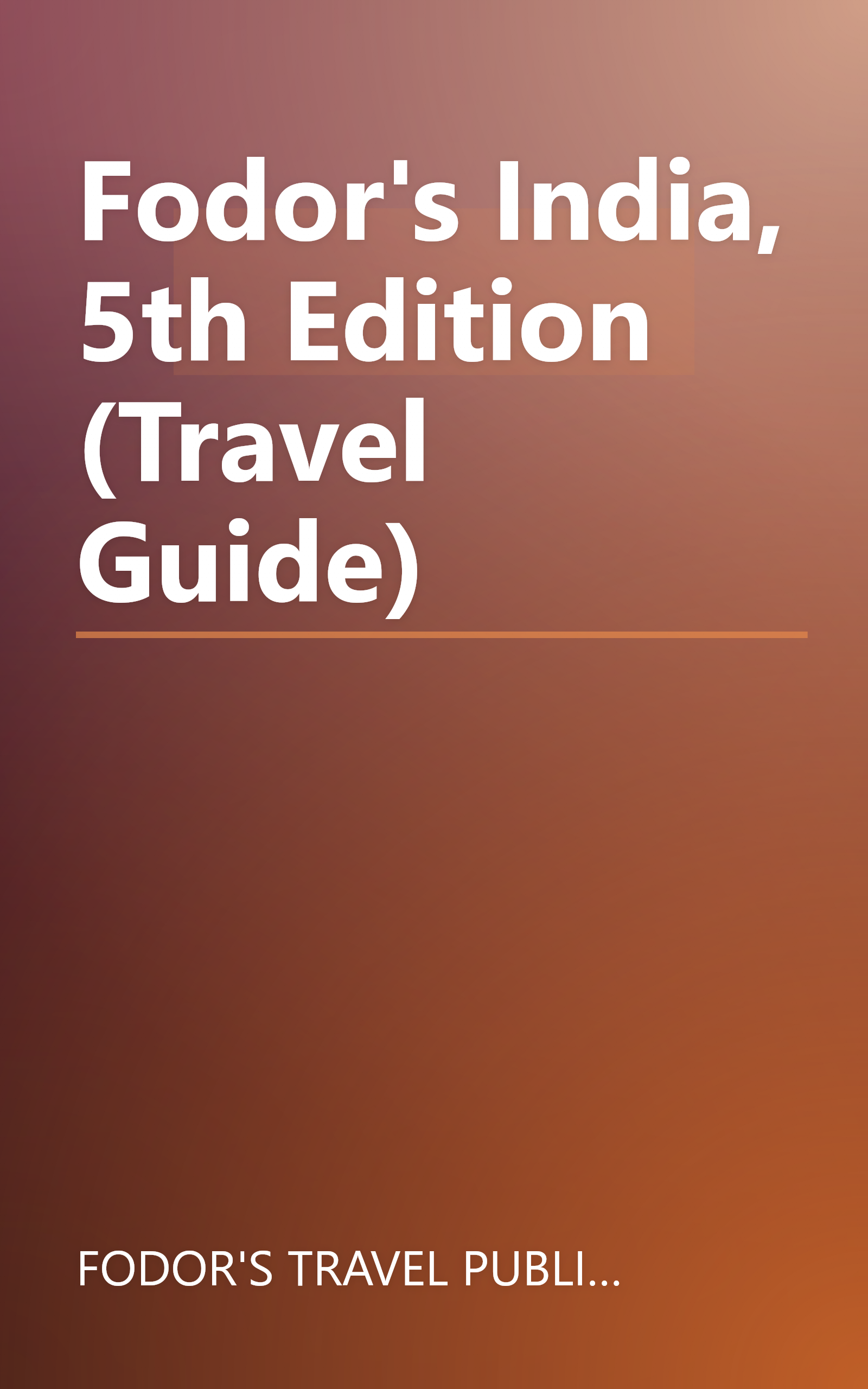 Fodor's India, 5th Edition (Travel Guide) book cover