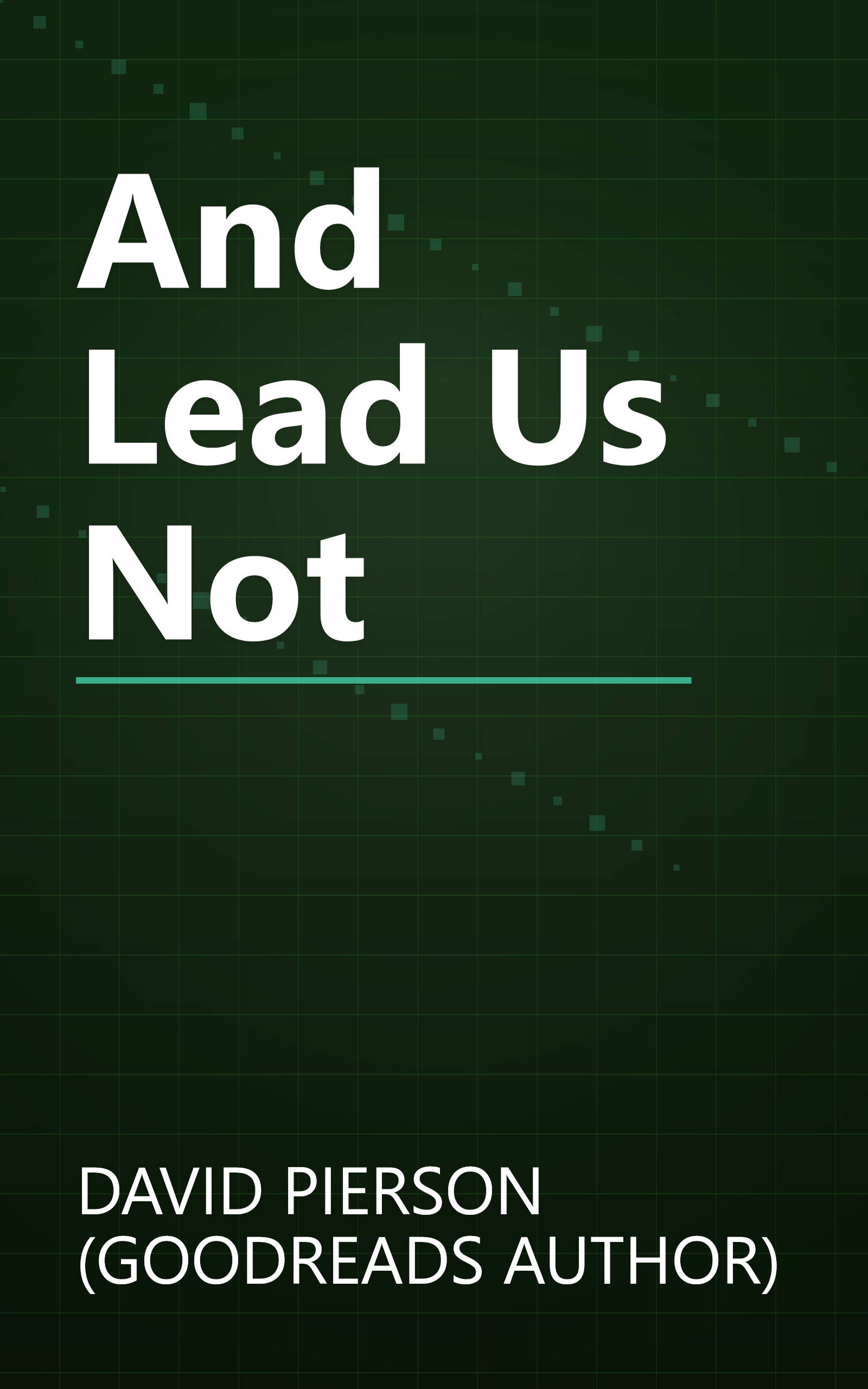 And Lead Us Not book cover