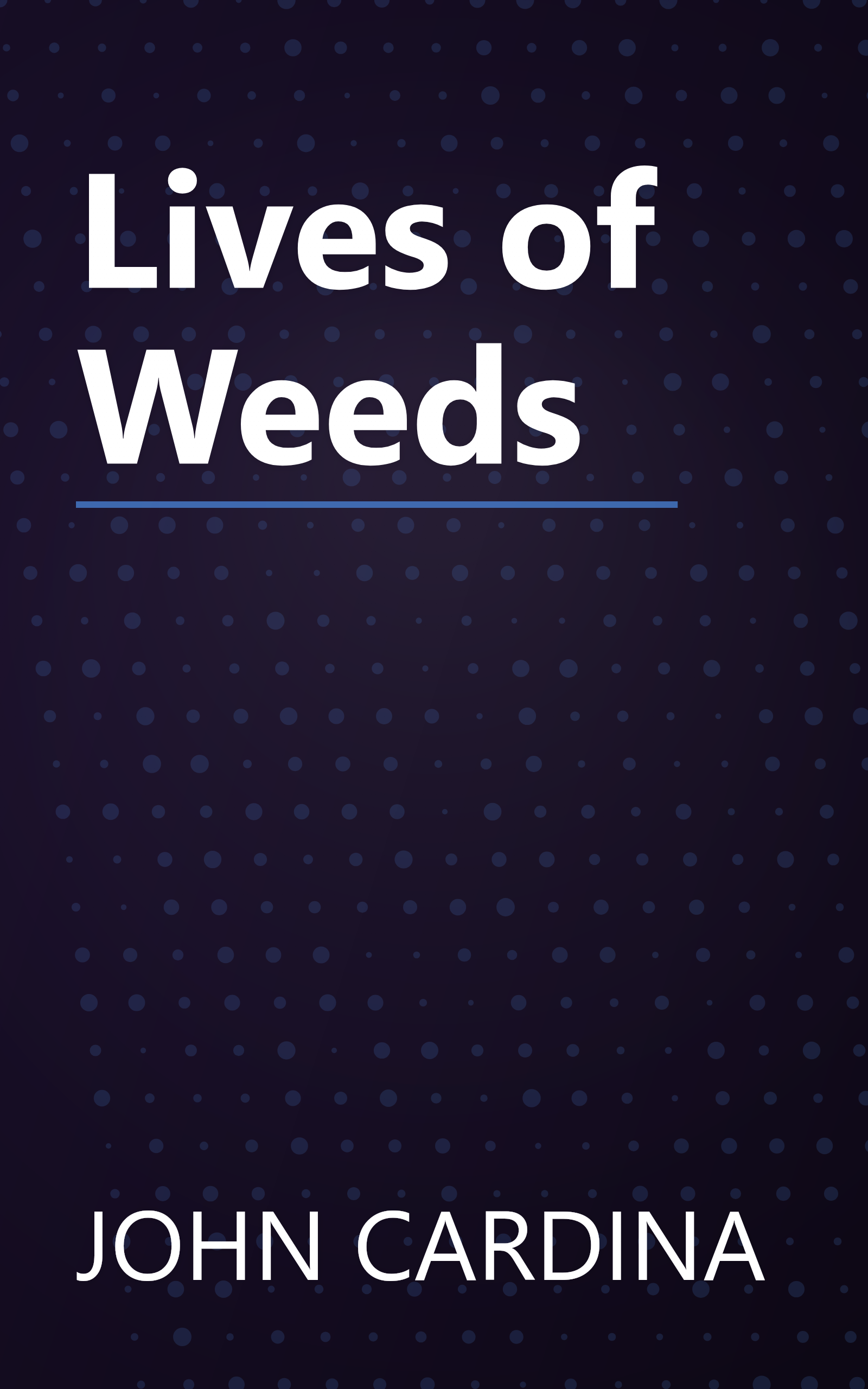 Lives of Weeds book cover
