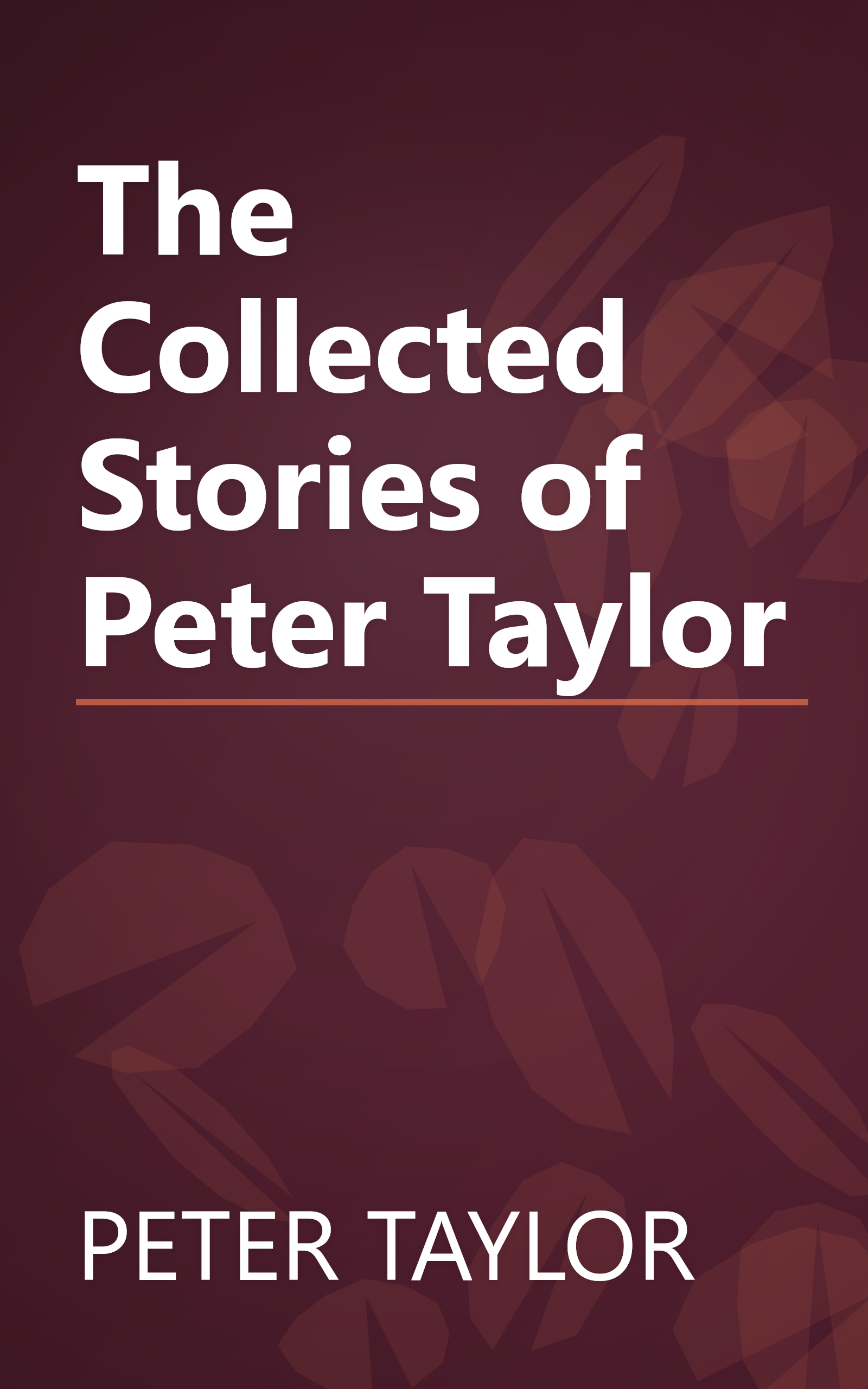 The Collected Stories of Peter Taylor book cover