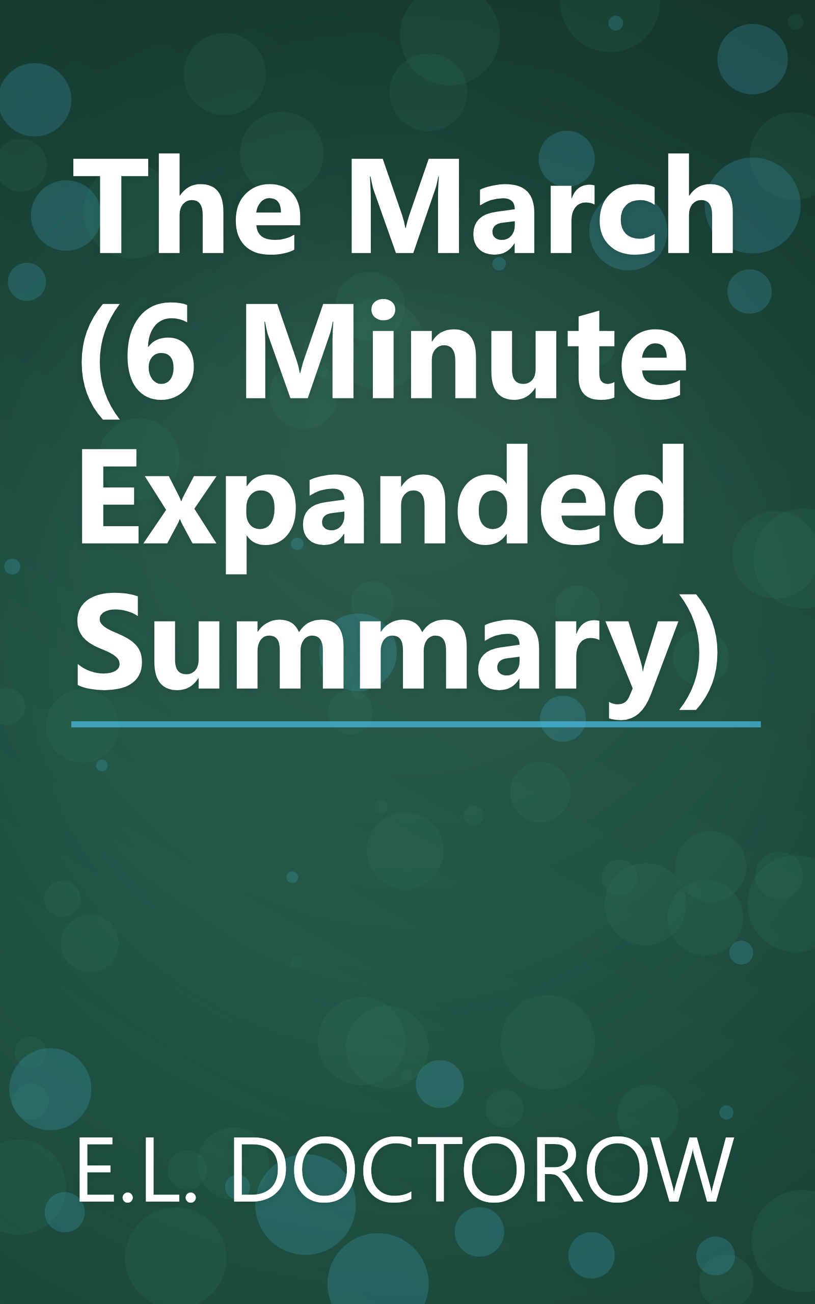 The March (6 Minute   Expanded Summary) book cover