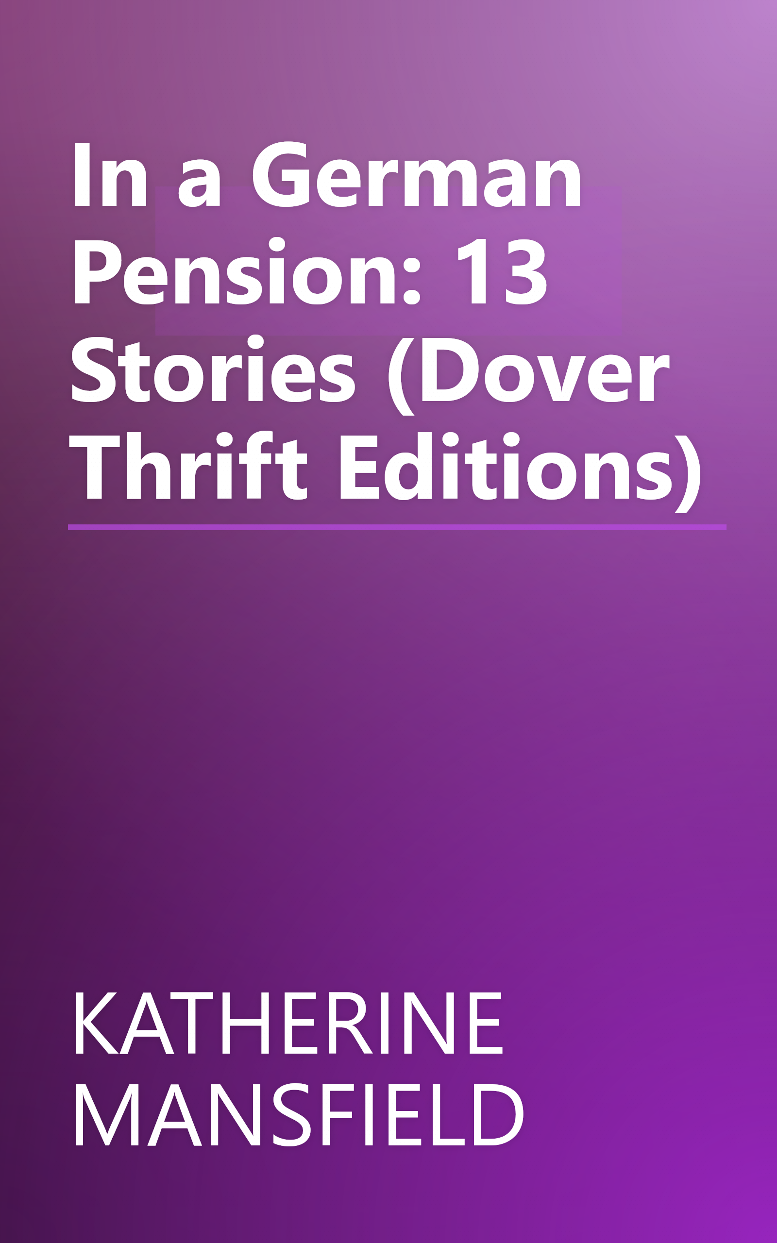 In a German Pension: 13 Stories (Dover Thrift Editions) book cover