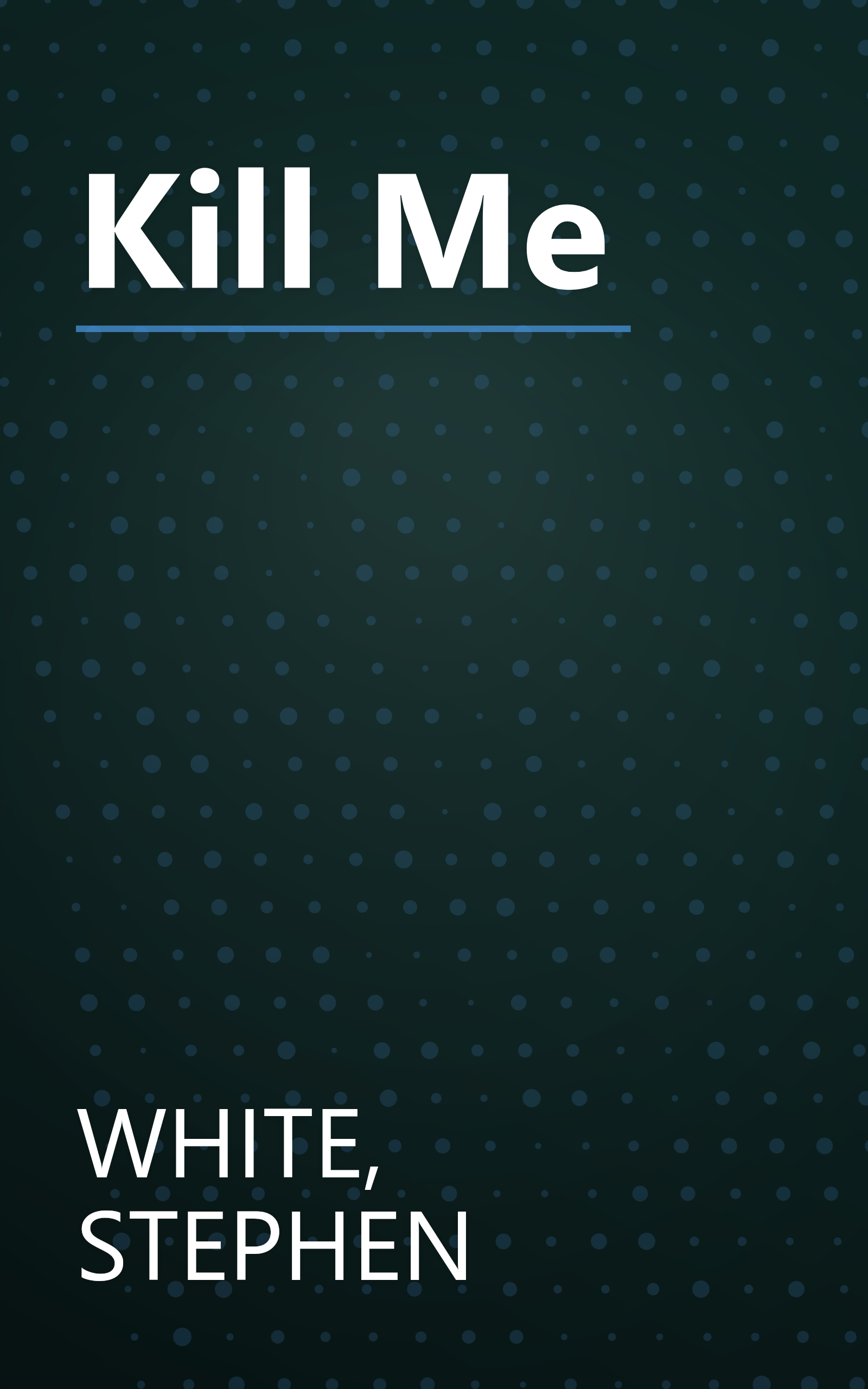 Kill Me book cover