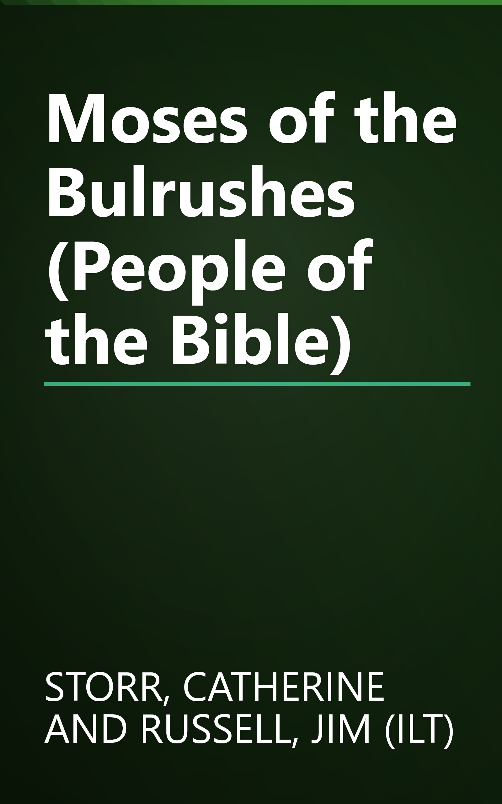 Moses of the Bulrushes (People of the Bible) book cover