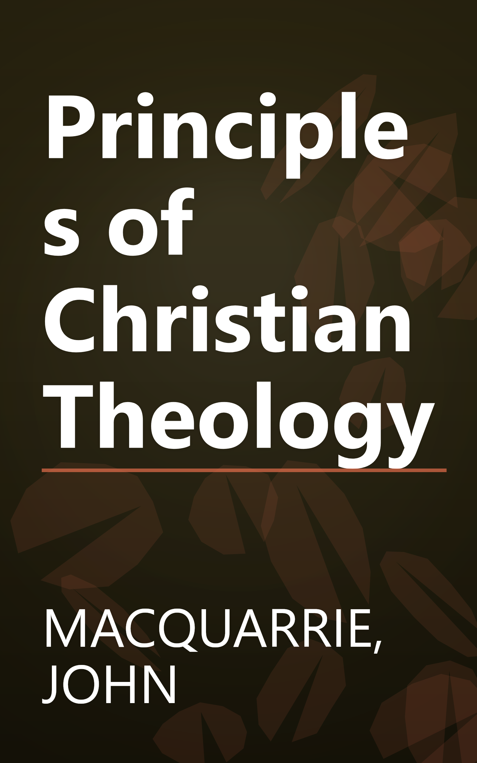 Principles of Christian Theology book cover