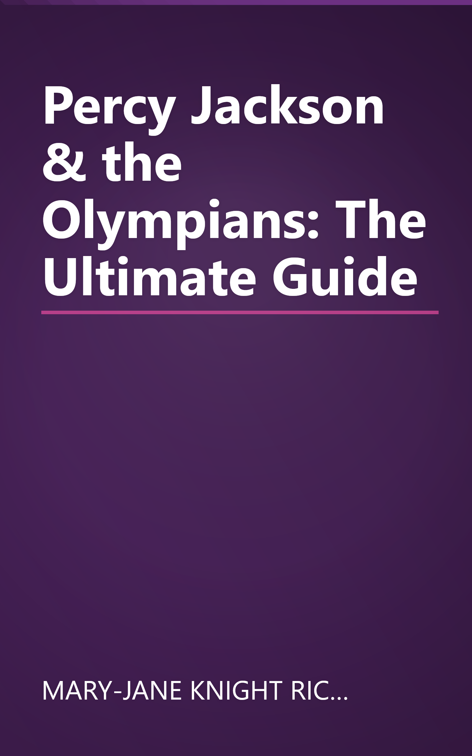 Percy Jackson & the Olympians: The Ultimate Guide book cover