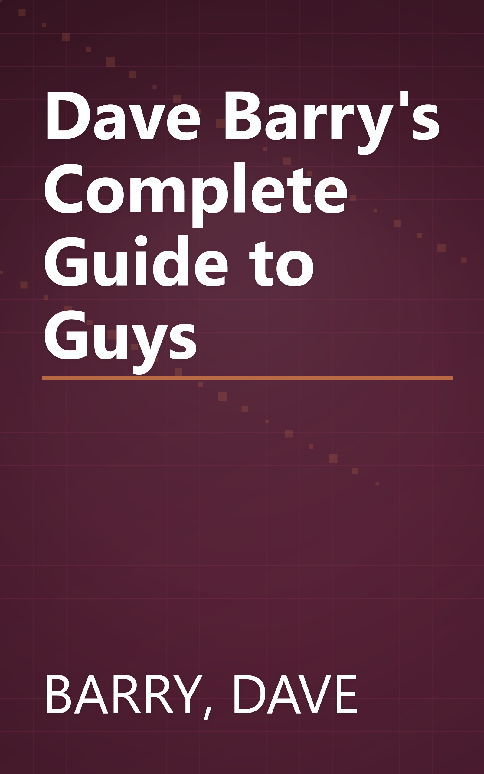 Dave Barry's Complete Guide to Guys book cover