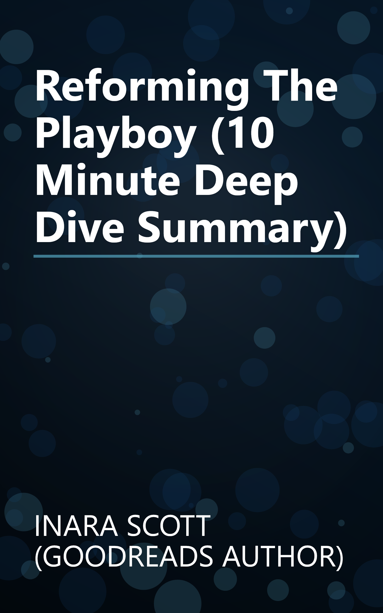 Reforming The Playboy (10 Minute   Deep Dive Summary) book cover