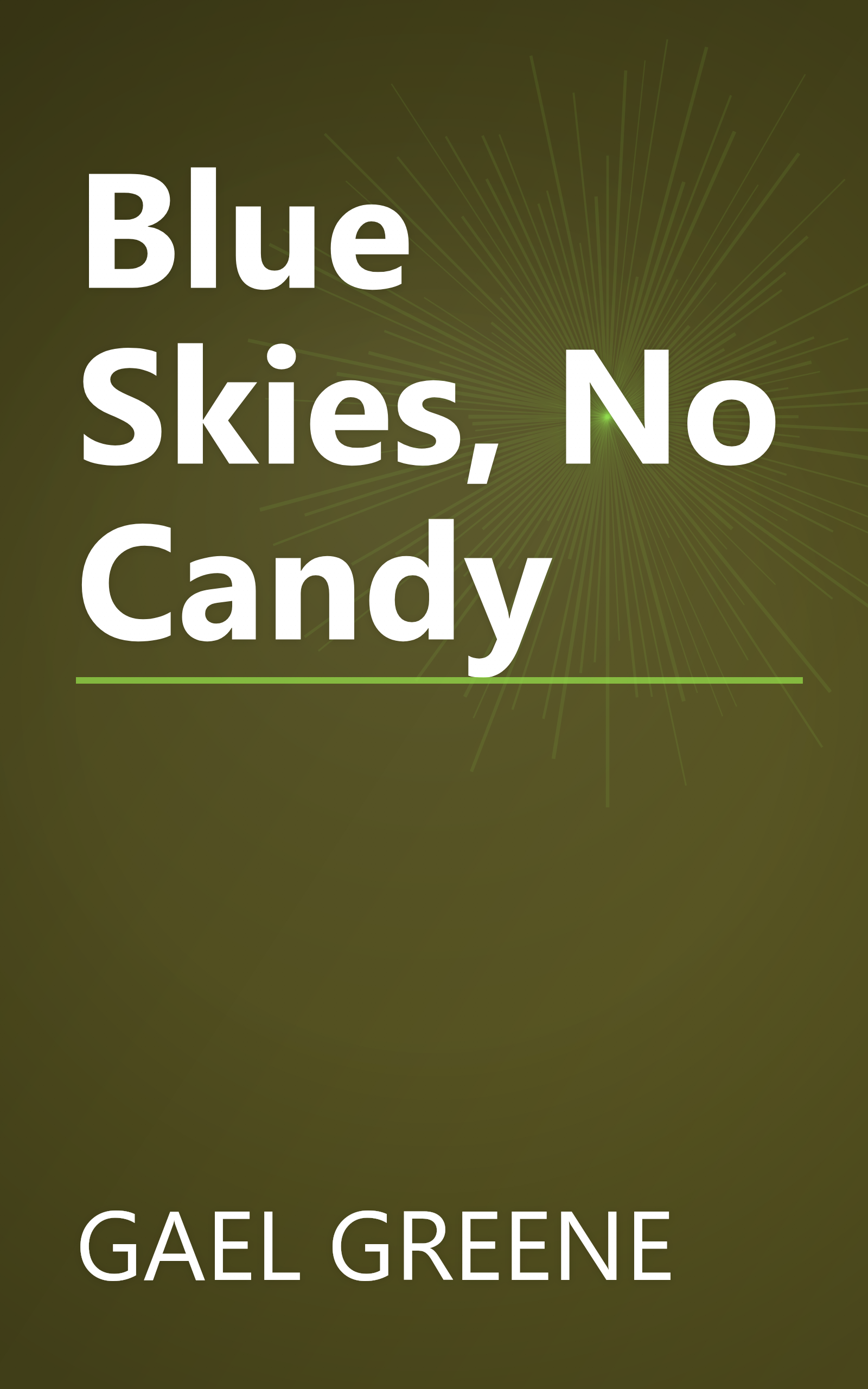 Blue Skies, No Candy book cover