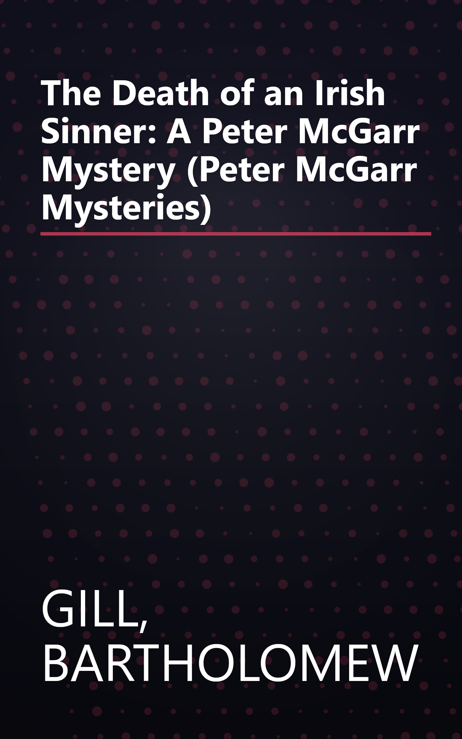 The Death of an Irish Sinner: A Peter McGarr Mystery (Peter McGarr Mysteries) book cover