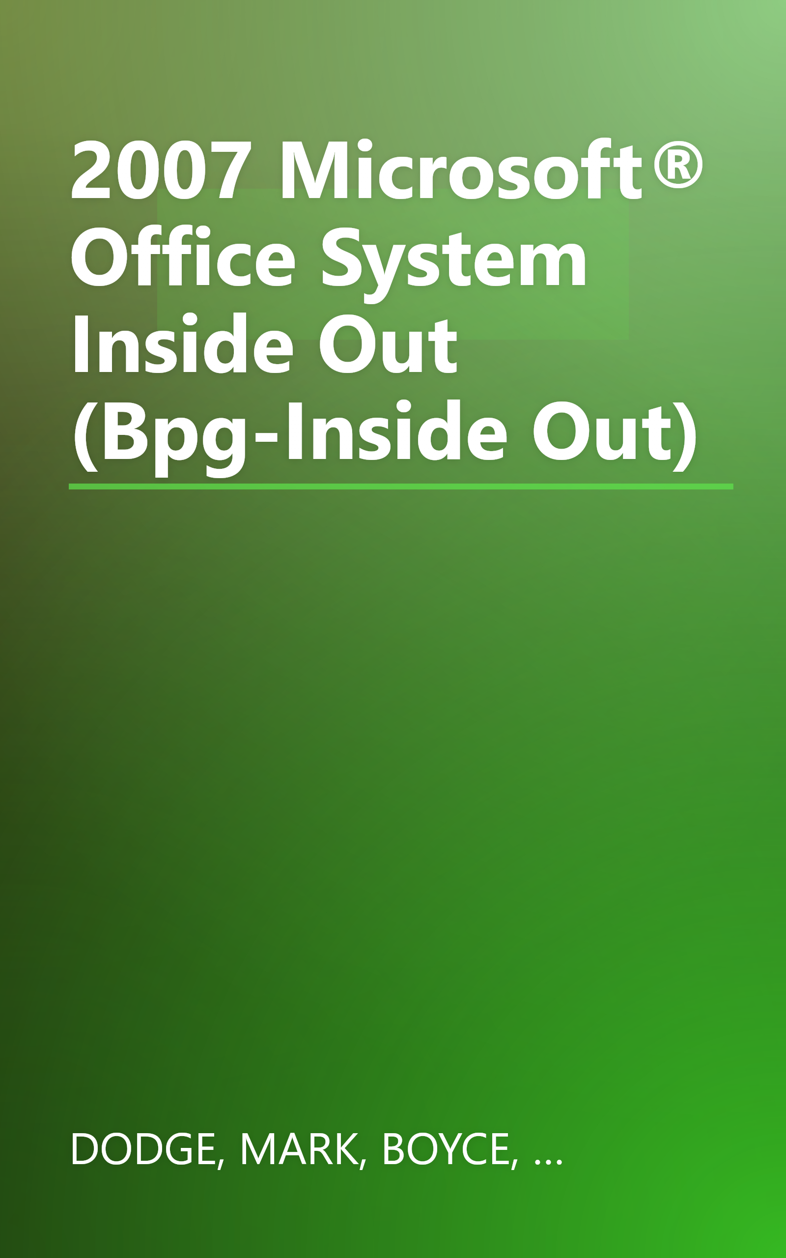 2007 Microsoft® Office System Inside Out (Bpg-Inside Out) book cover