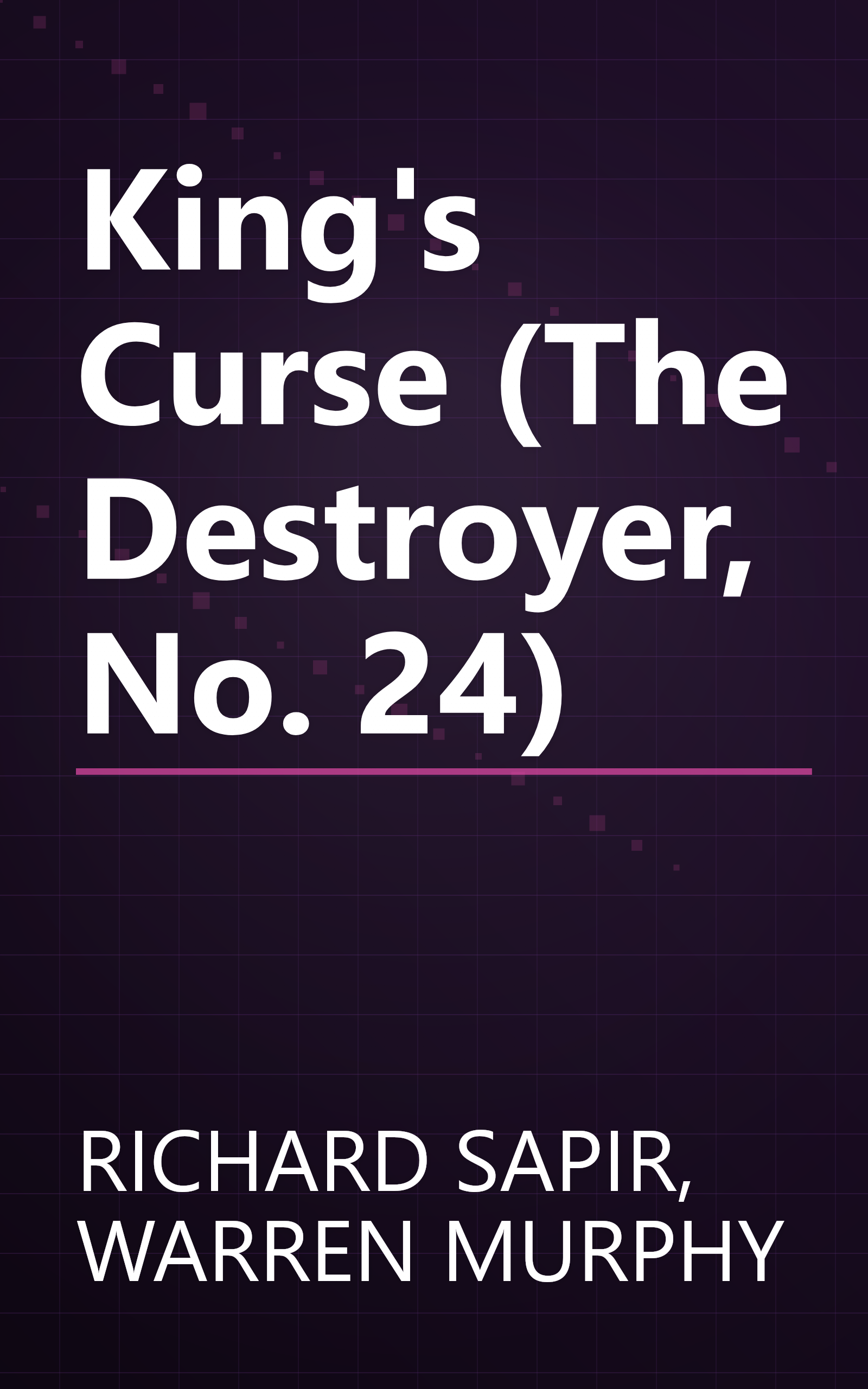 King's Curse (The Destroyer, No. 24) book cover