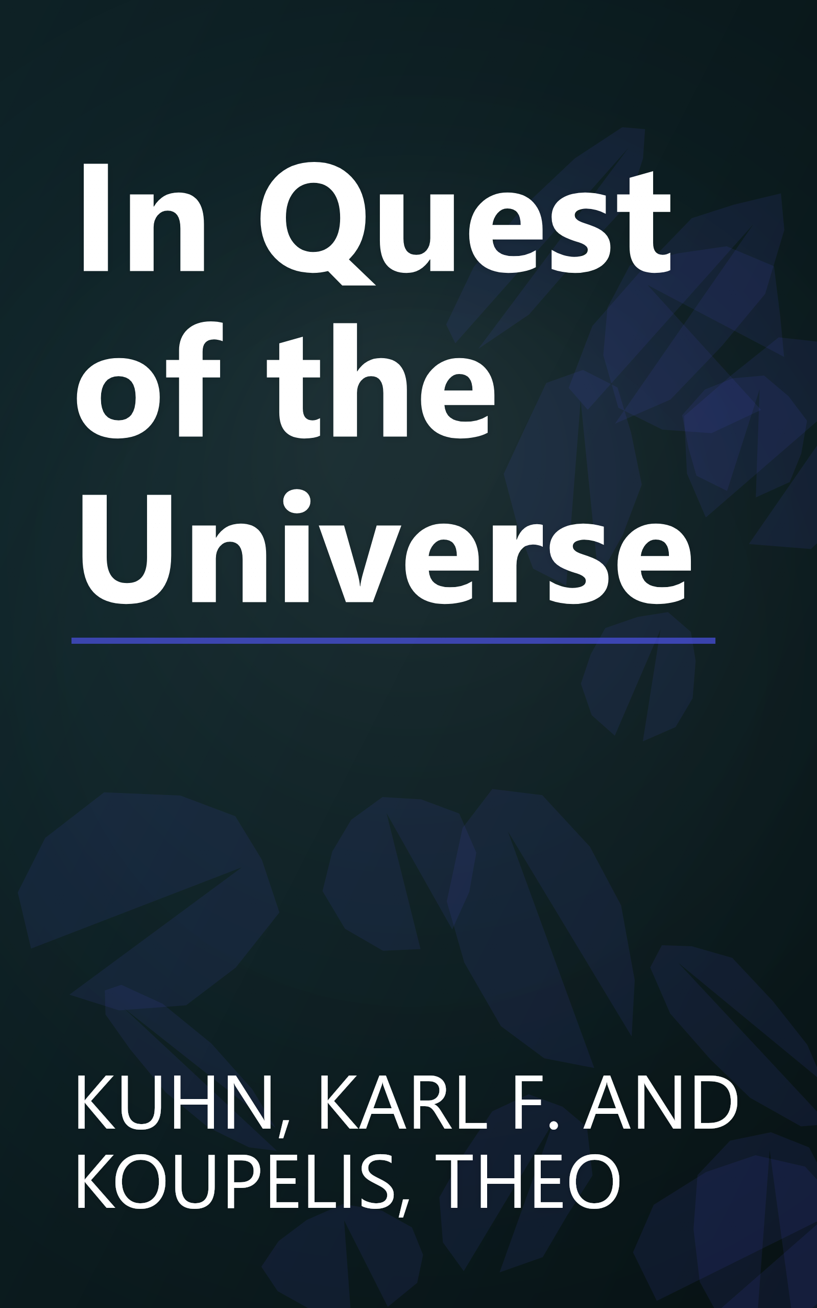 In Quest of the Universe book cover