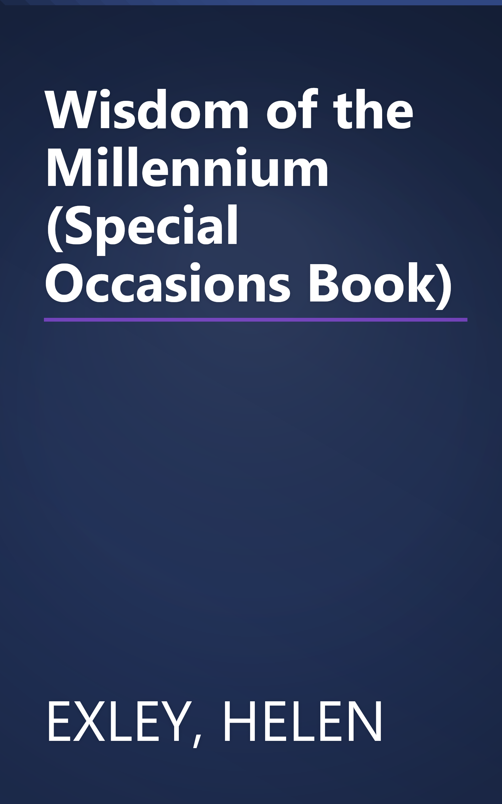 Wisdom of the Millennium (Special Occasions Book) book cover