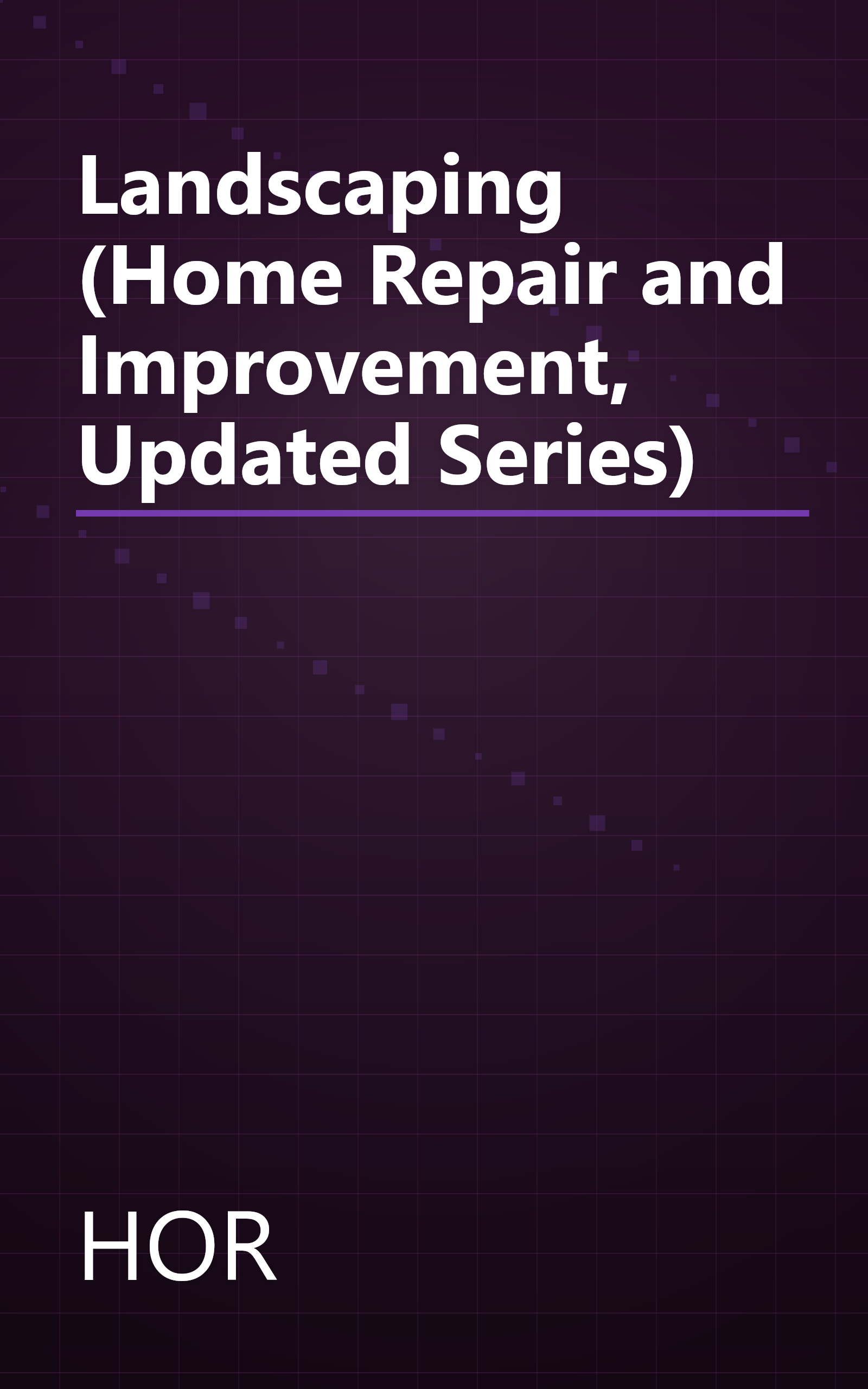 Landscaping (Home Repair and Improvement, Updated Series) book cover