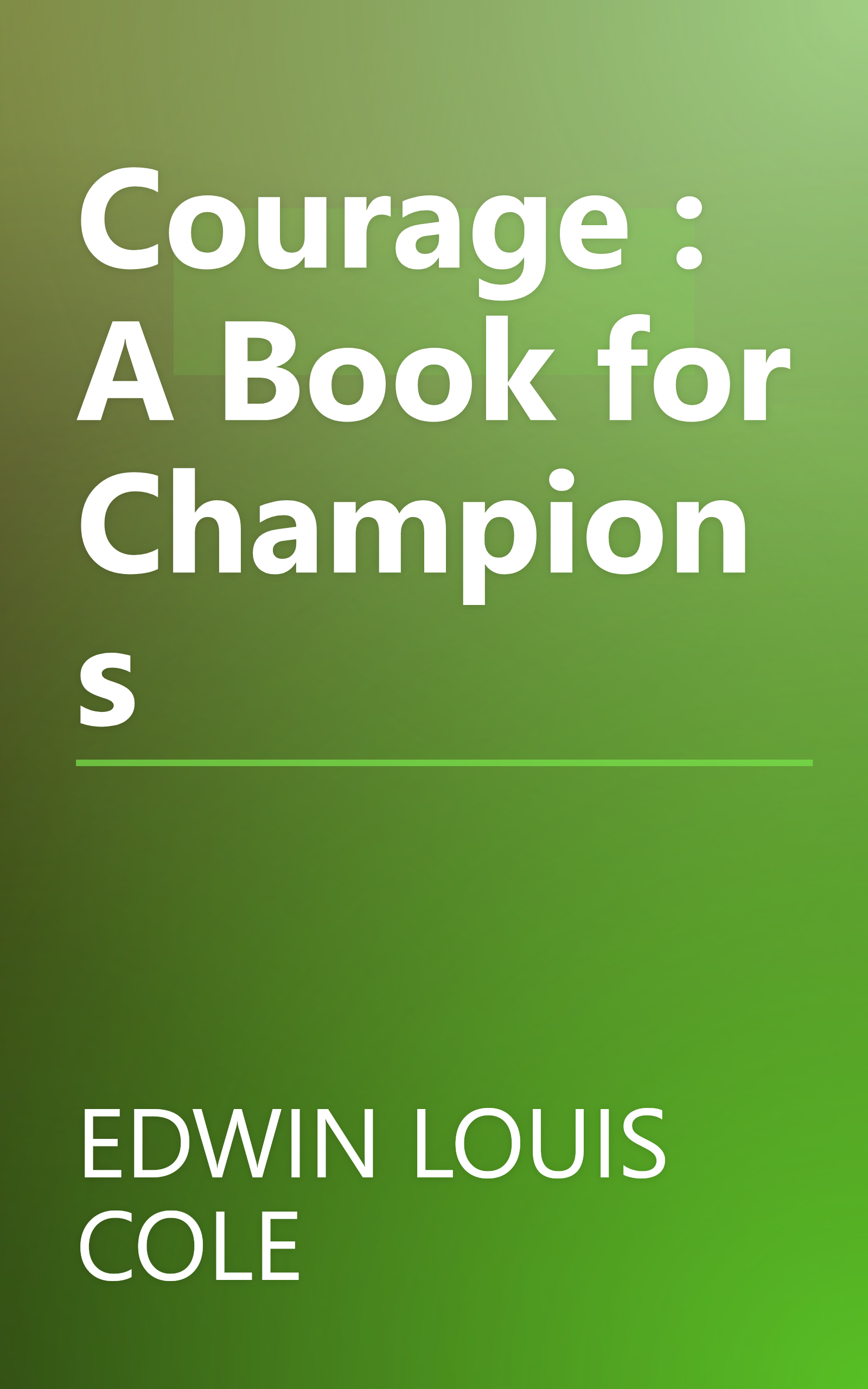 Courage : A Book for Champions book cover