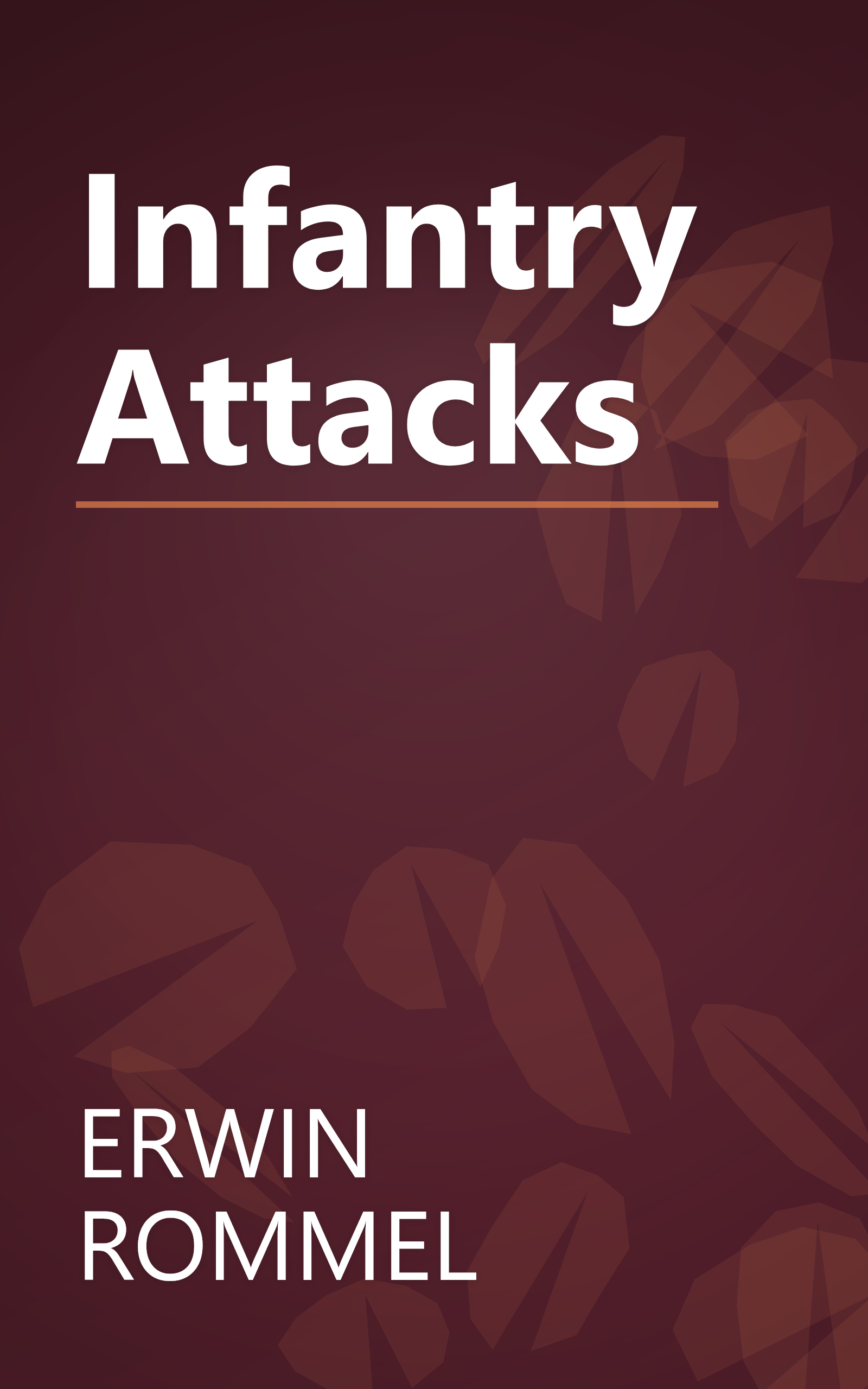 Infantry Attacks book cover