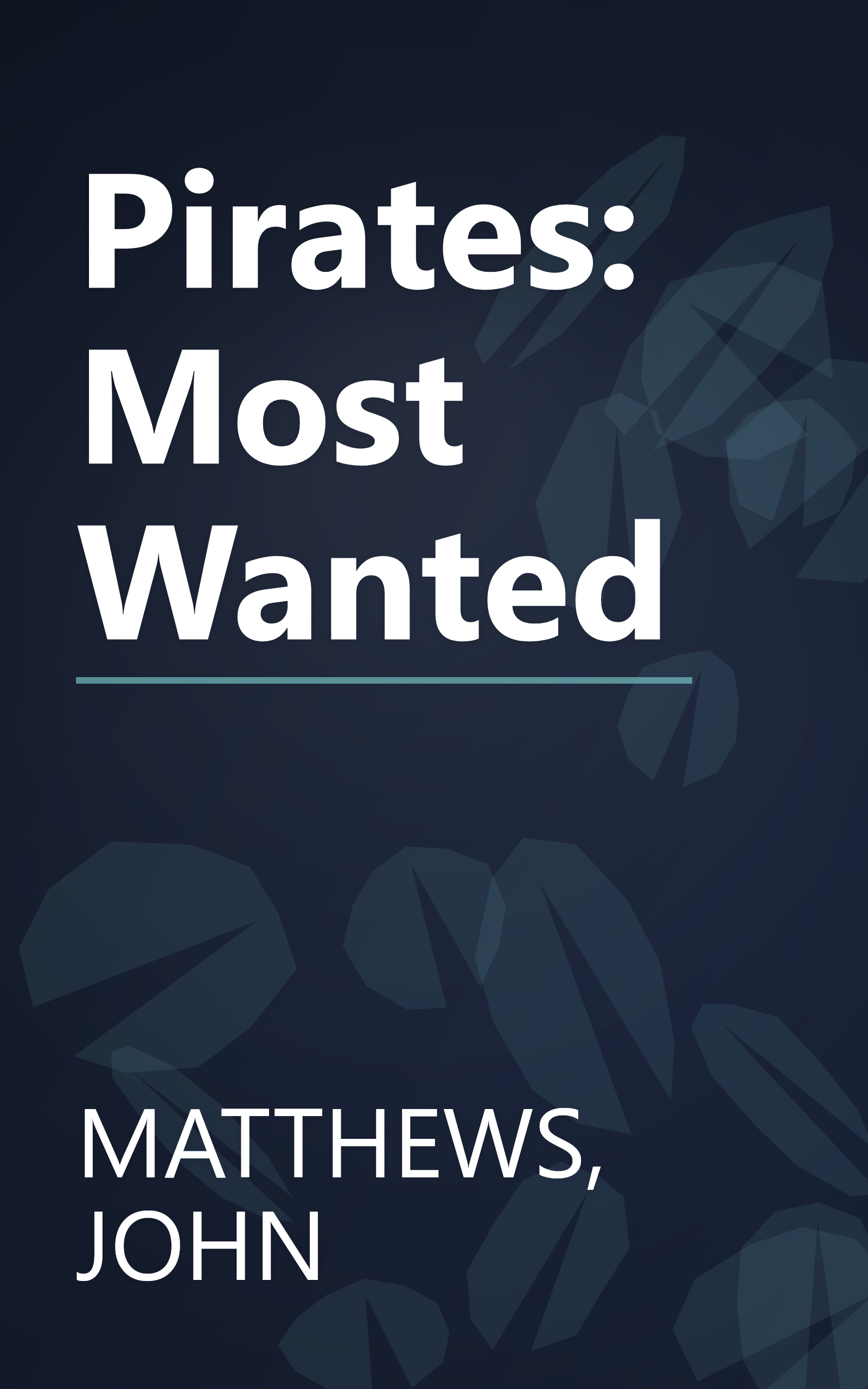 Pirates: Most Wanted book cover