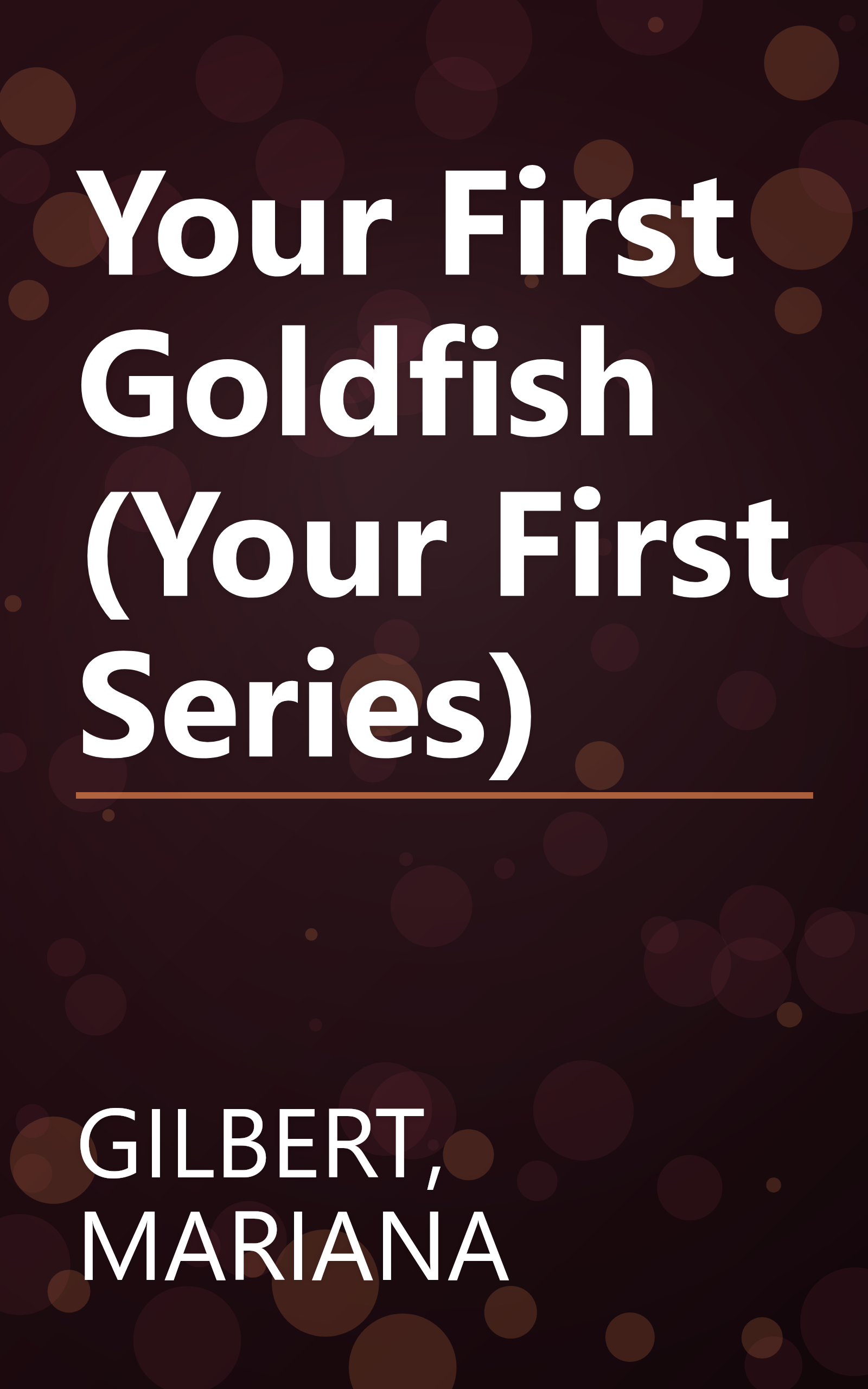 Your First Goldfish (Your First Series) book cover
