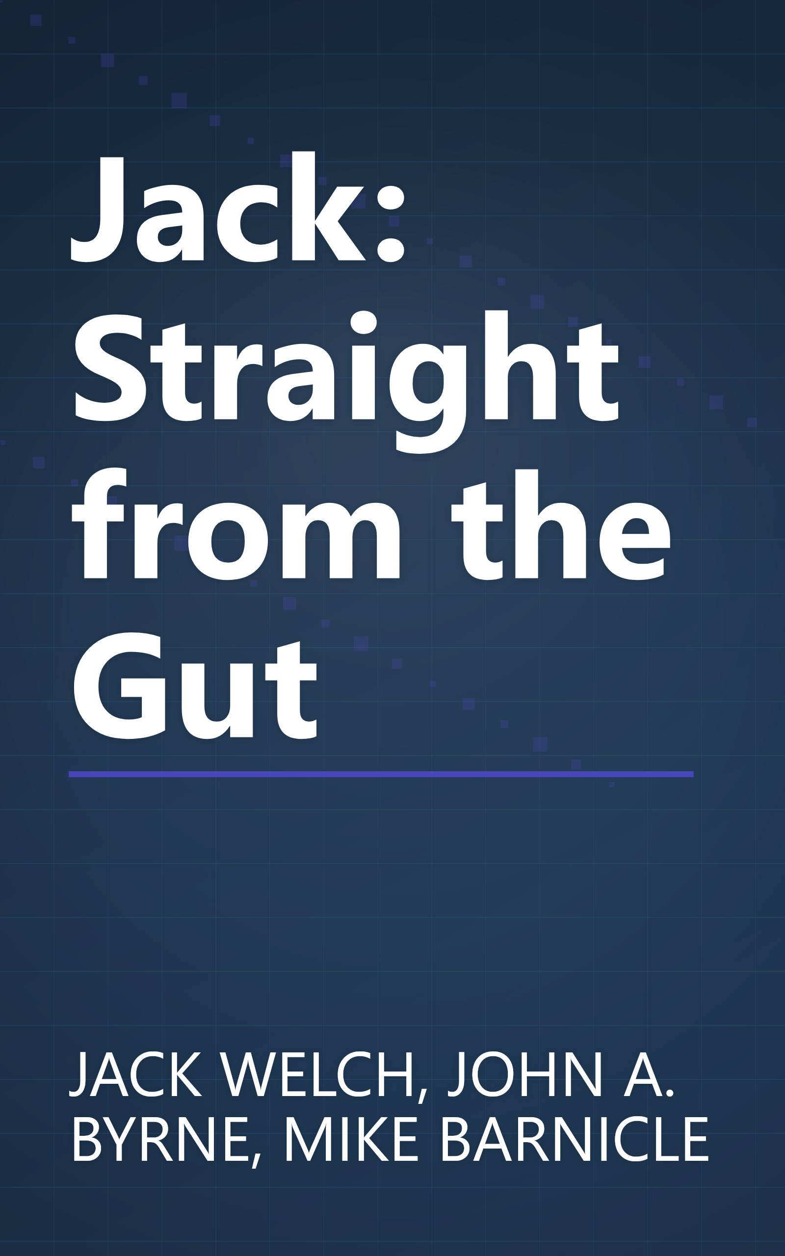 Jack: Straight from the Gut book cover
