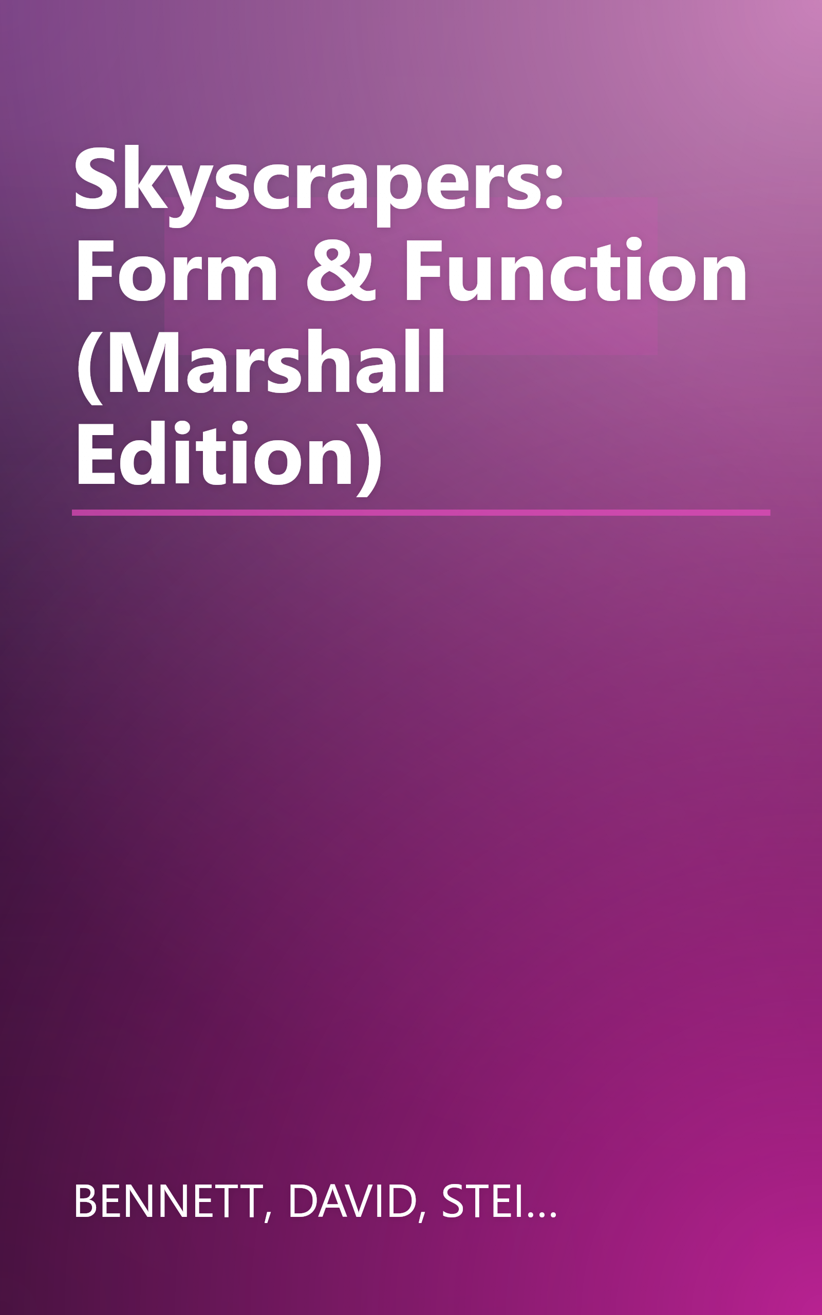 Skyscrapers: Form & Function (Marshall Edition) book cover