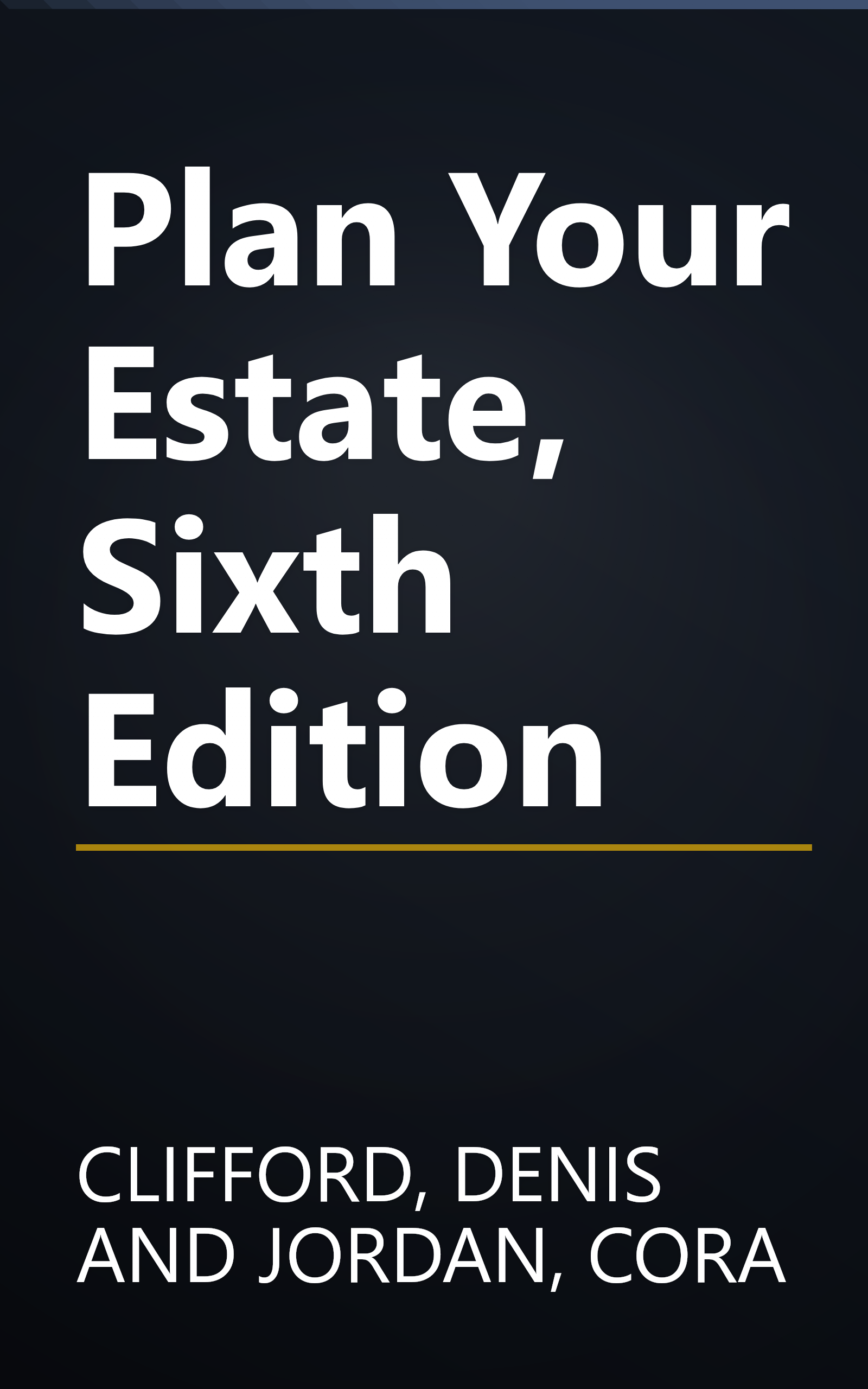 Plan Your Estate, Sixth Edition book cover