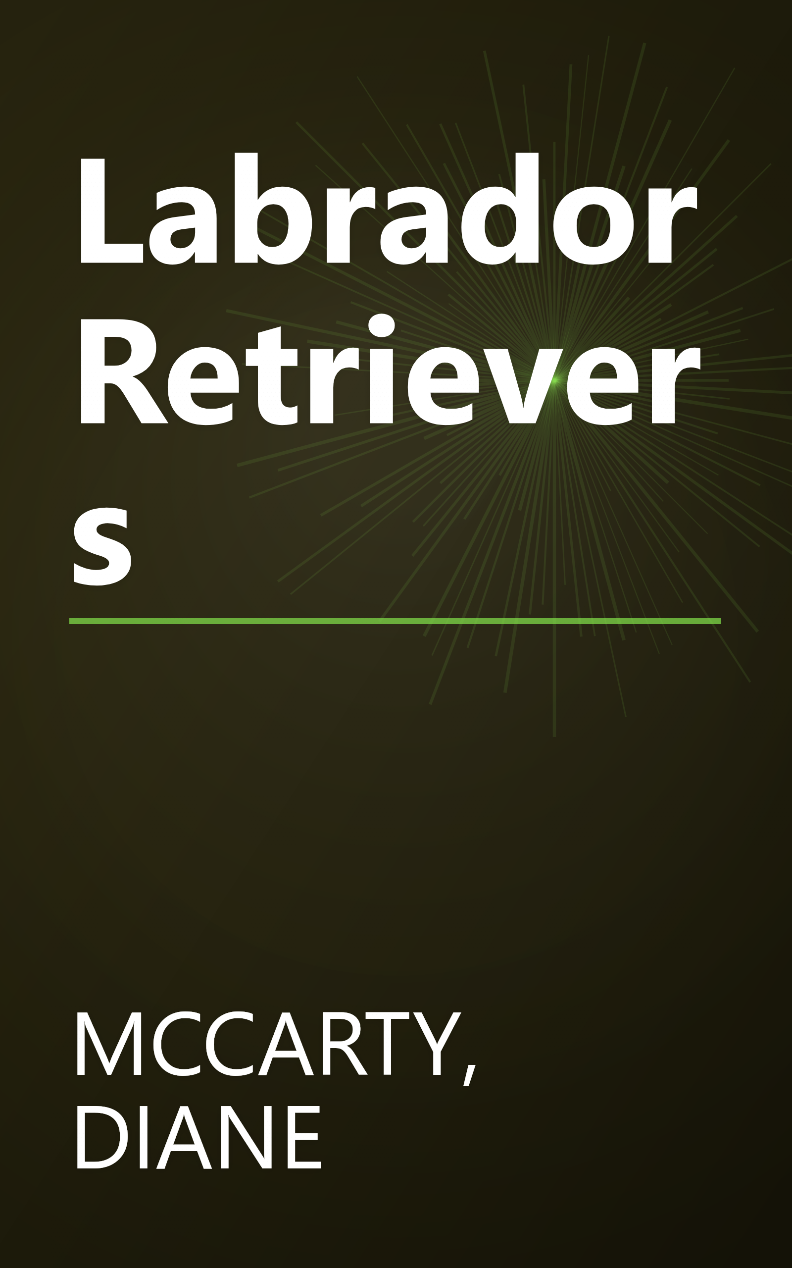 Labrador Retrievers book cover