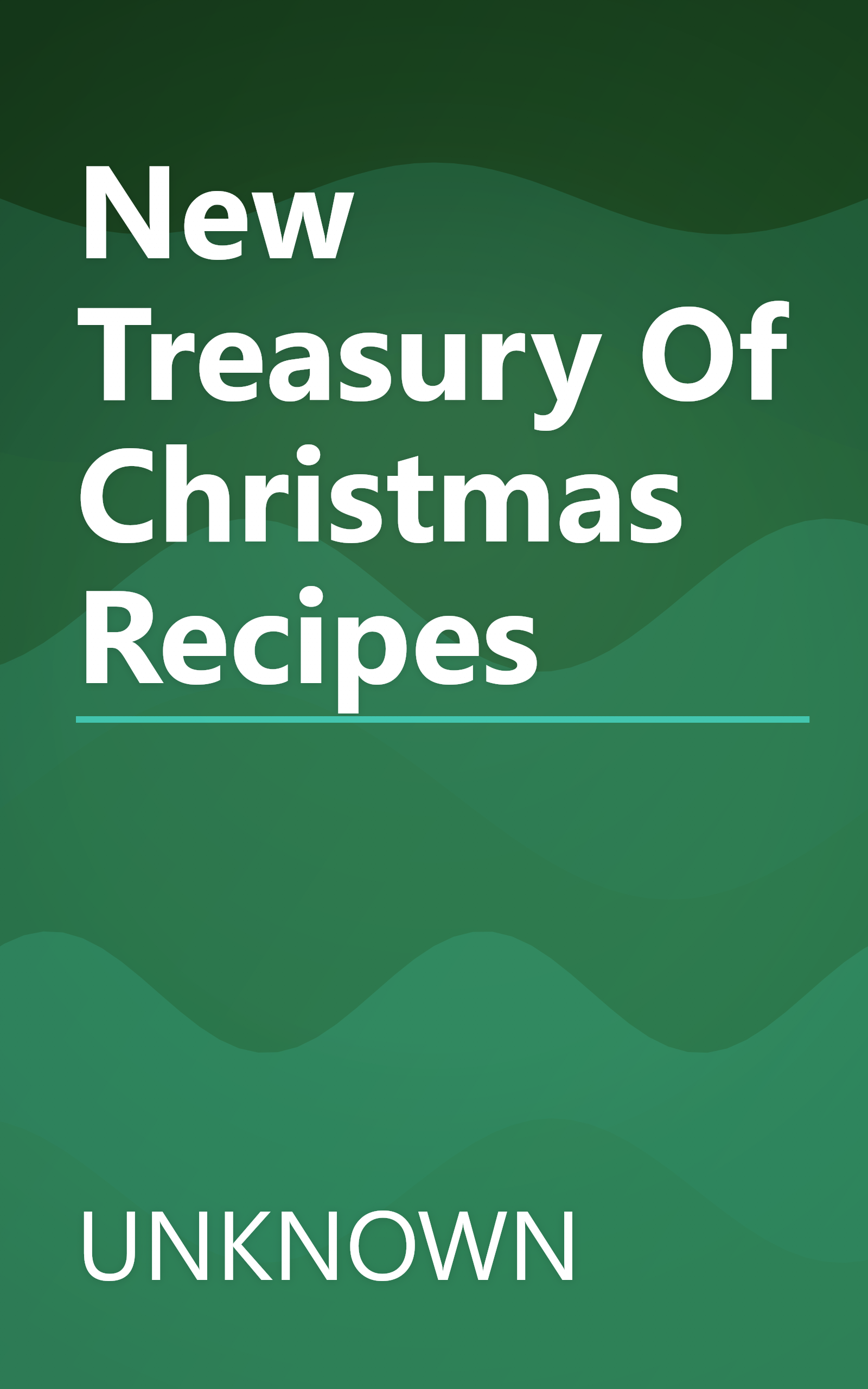 New Treasury Of Christmas Recipes book cover