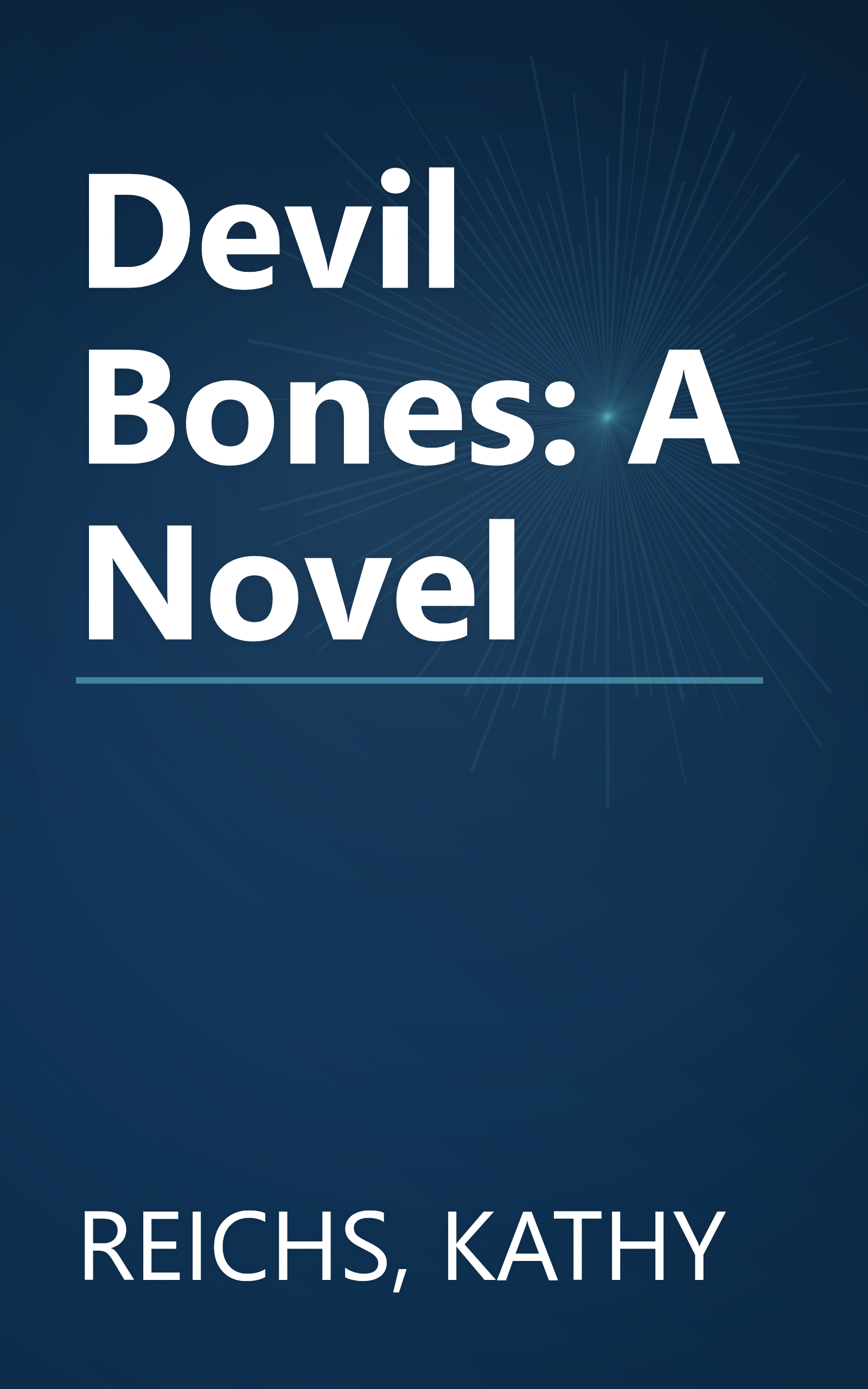 Devil Bones: A Novel book cover