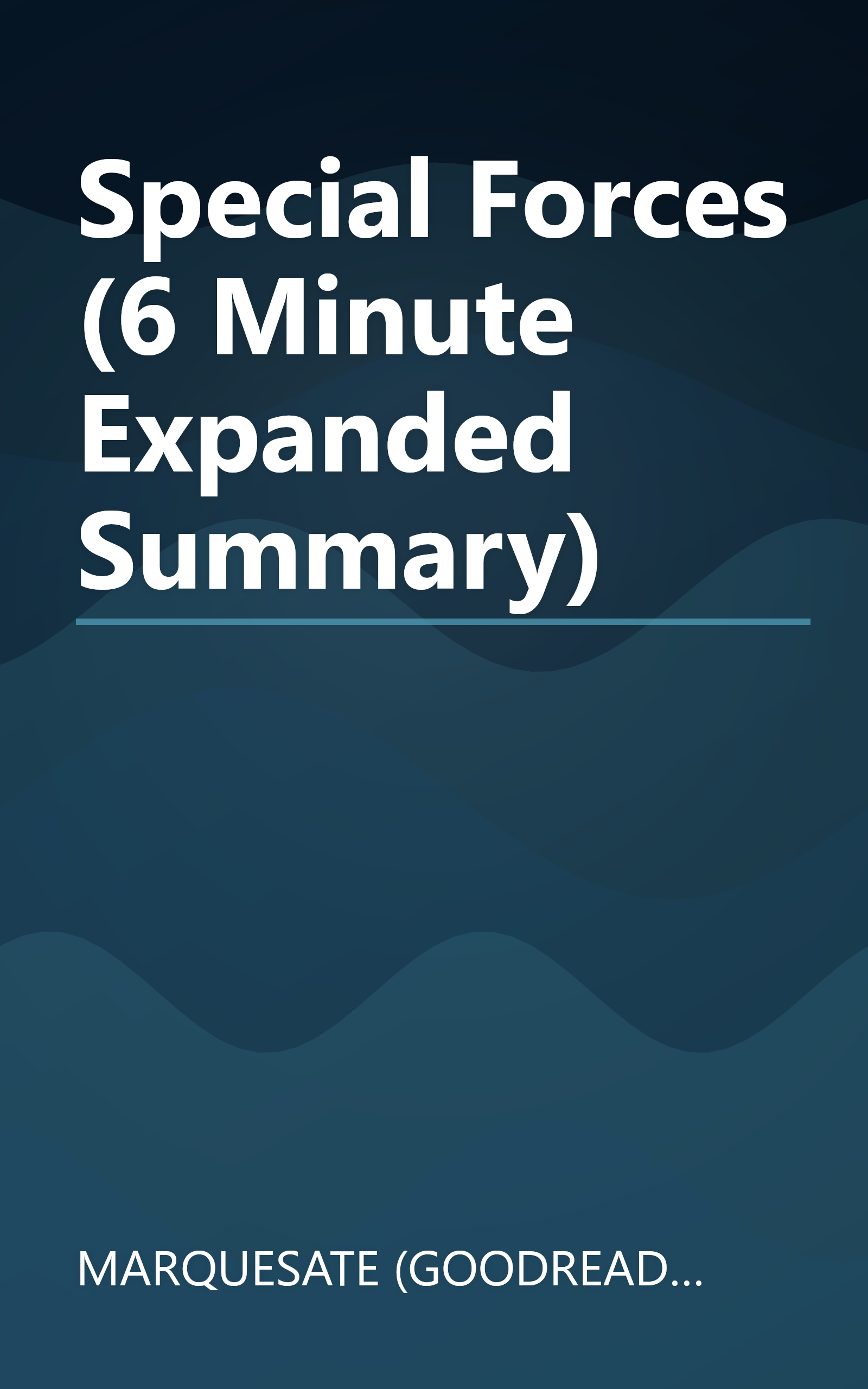 Special Forces (6 Minute   Expanded Summary) book cover