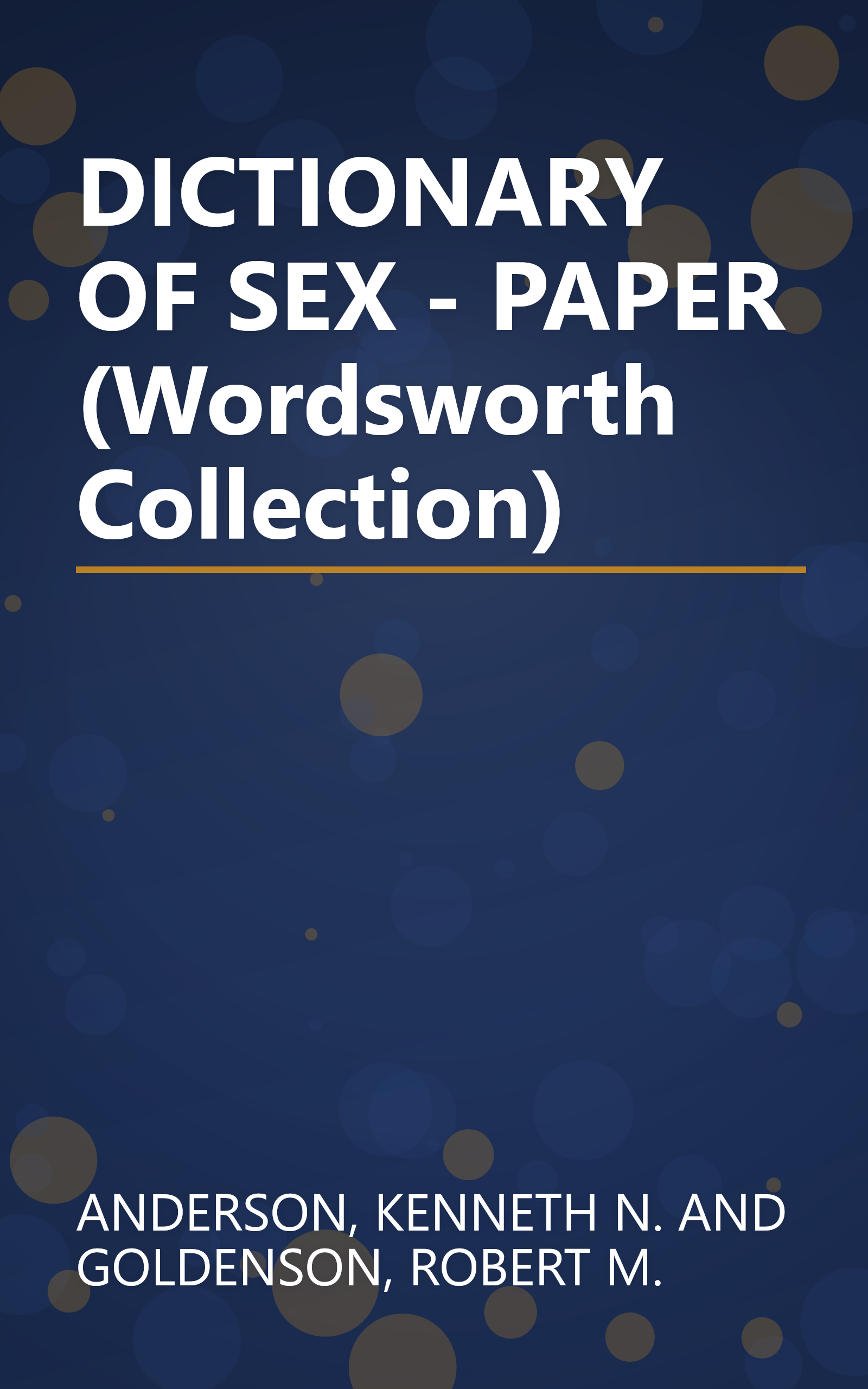 DICTIONARY OF SEX - PAPER (Wordsworth Collection) book cover
