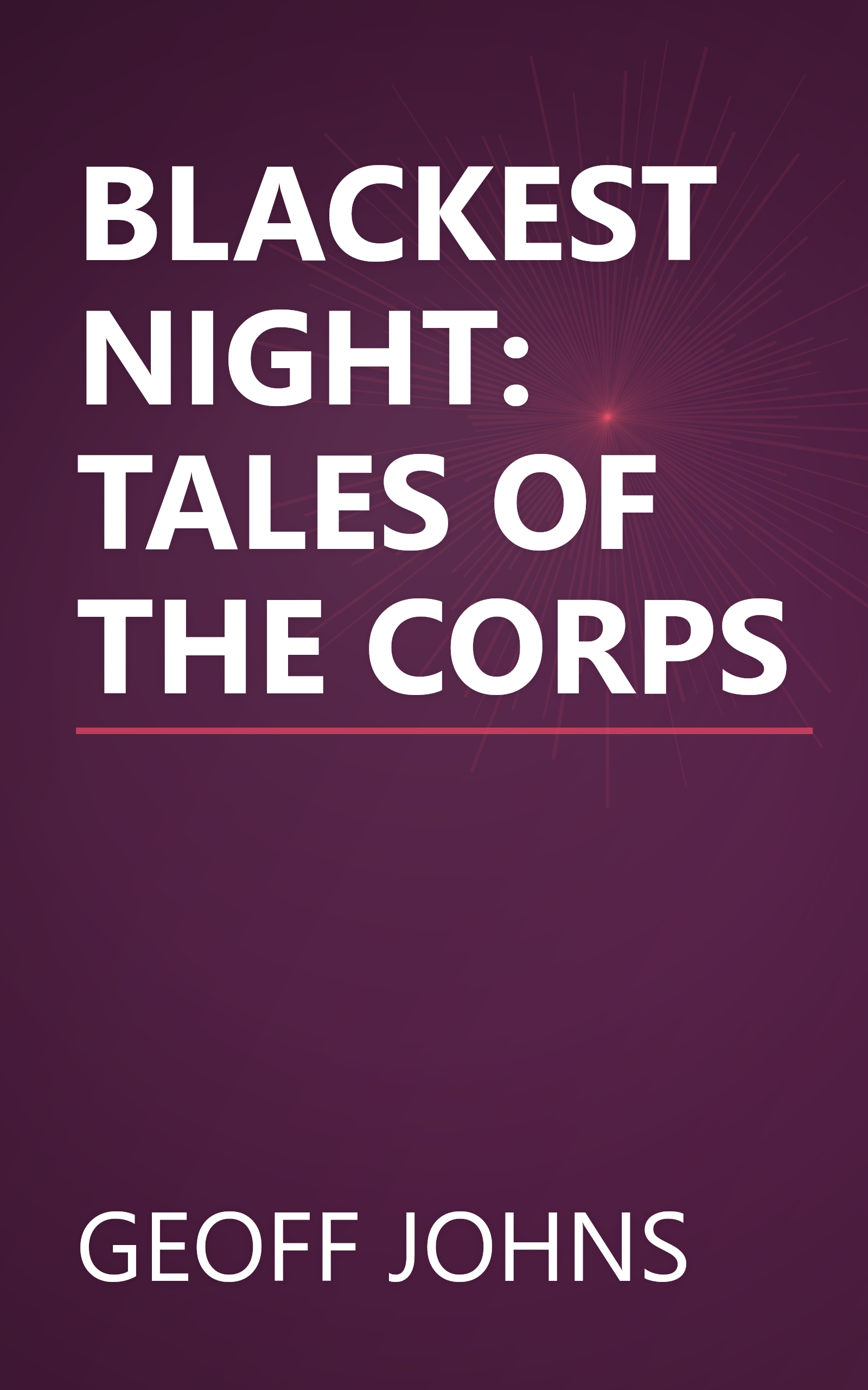 BLACKEST NIGHT: TALES OF THE CORPS book cover
