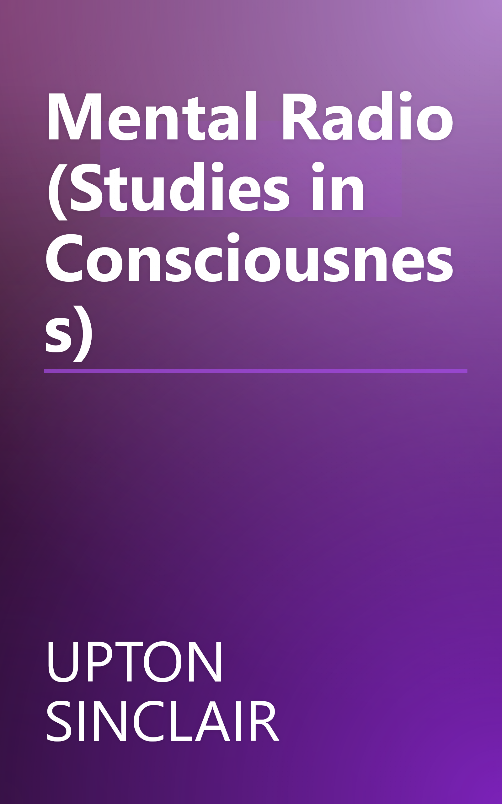 Mental Radio (Studies in Consciousness) book cover